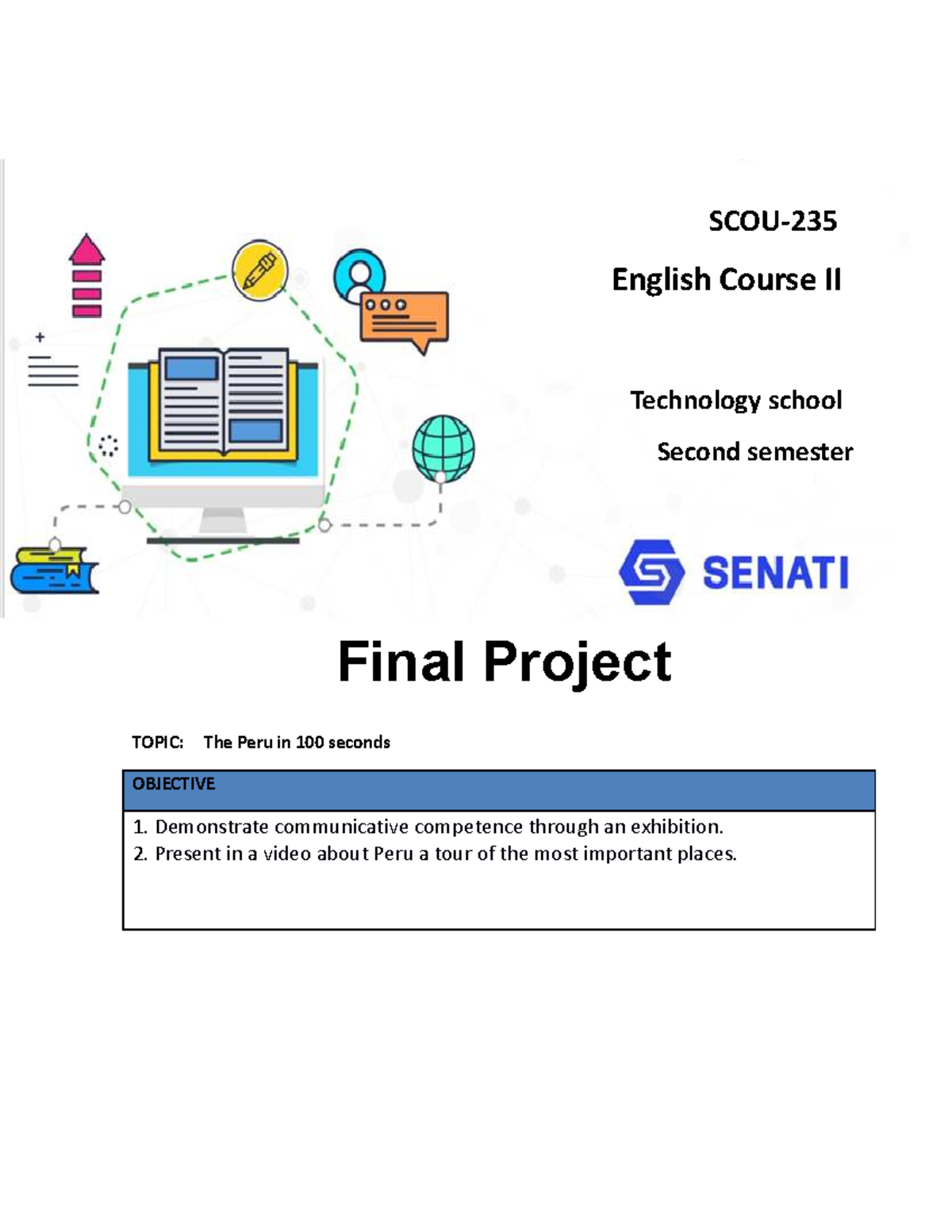 Entregable 01 Ingles Alex - Final Project SCOU- English Course II ...
