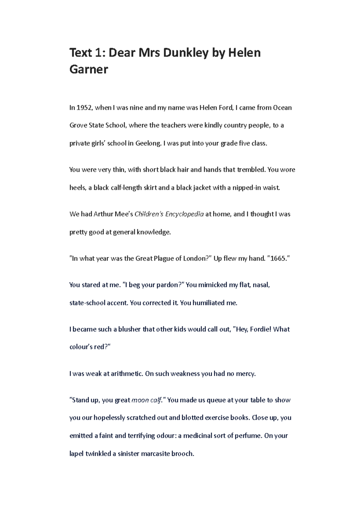 Dear Mrs Dunkley Text - Text - Text 1: Dear Mrs Dunkley by Helen Garner ...