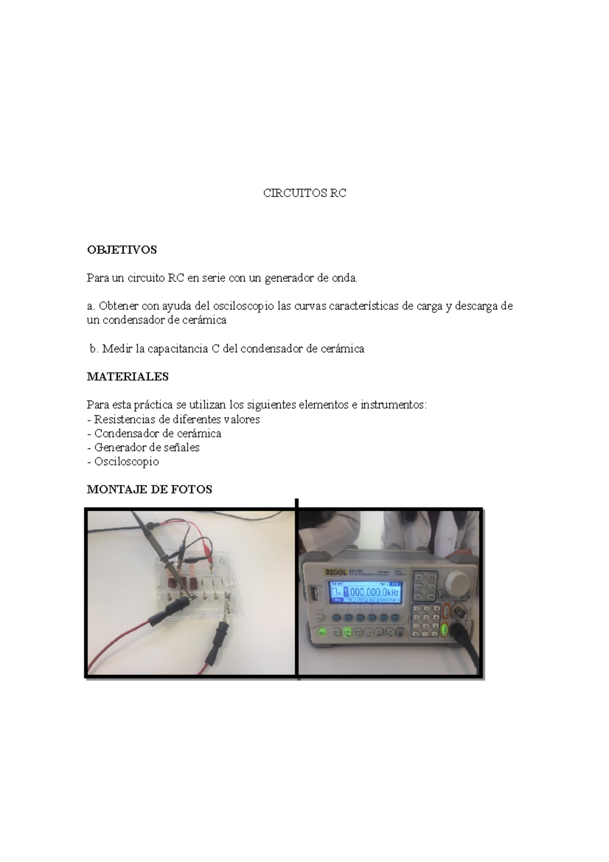 Circuito RC - laboratorio - CIRCUITOS RC OBJETIVOS Para un circuito RC ...