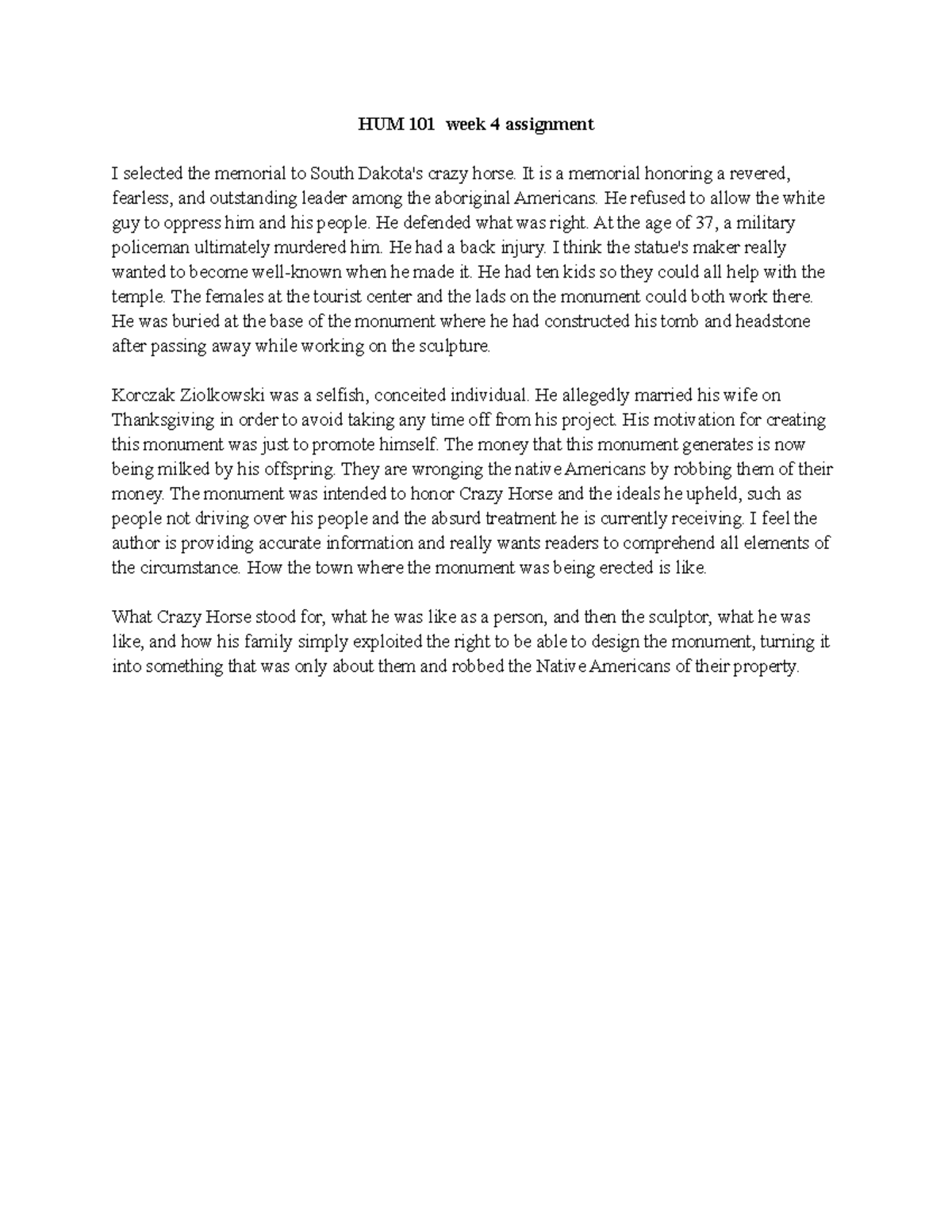 HUM 101 week 4 assignment - HUM 101 week 4 assignment I selected the memorial to South Dakota's ...