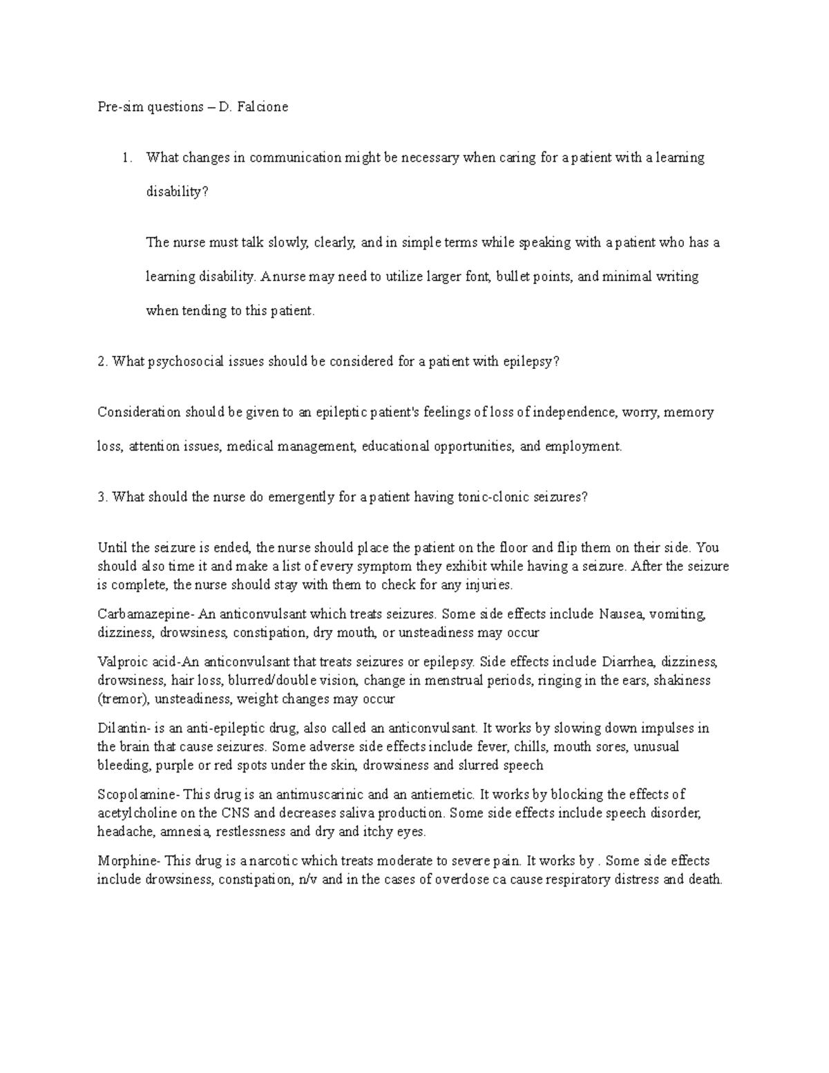 Pre-sim D Facione - Pre-sim questions – D. Falcione What changes in ...