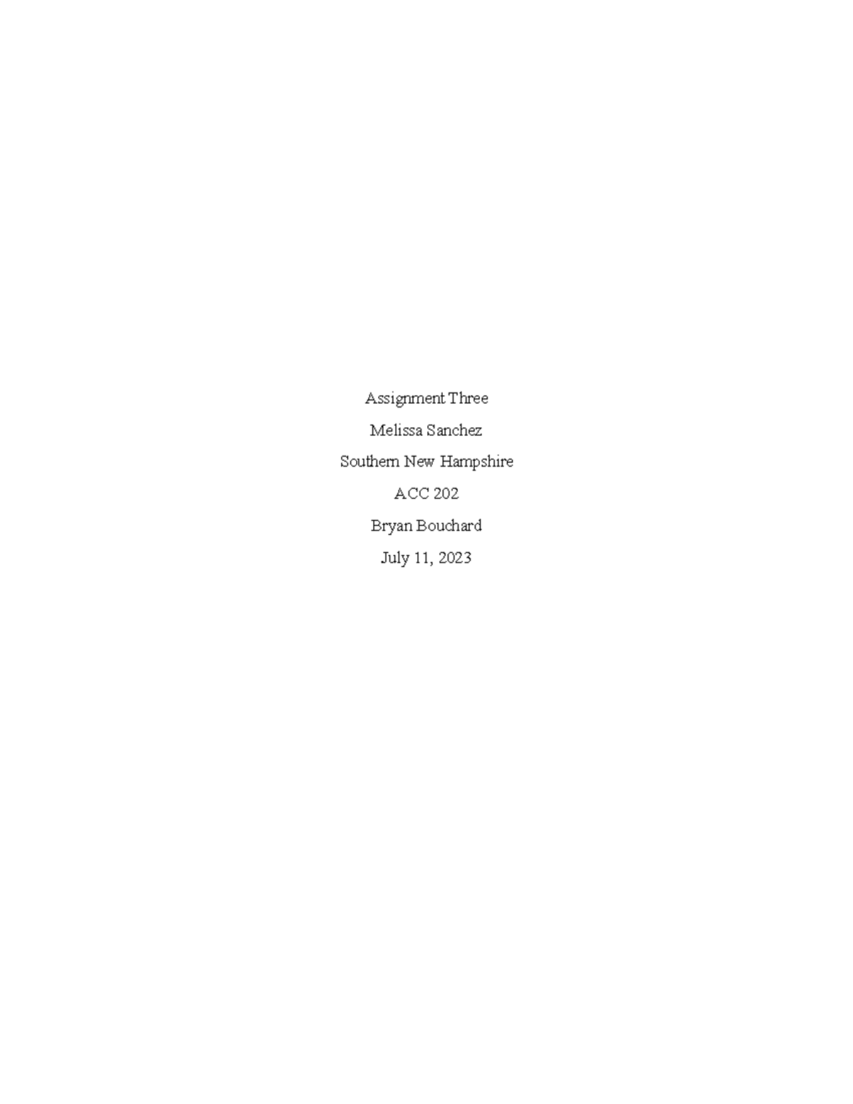 Acc 202 Assigment 3 - assignment three - Assignment Three Melissa ...