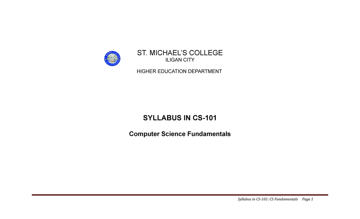 CS-101 syllabi - SYLLABUS - ST. MICHAEL’S COLLEGE ILIGAN CITY HIGHER ...