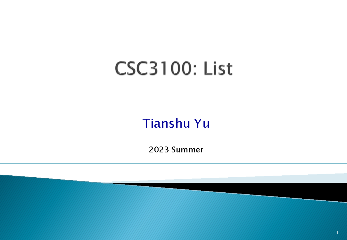 Lec5 List - Data structure - Tianshu Yu 2023 Summer 1 } Introduction to linked list } Variants ...