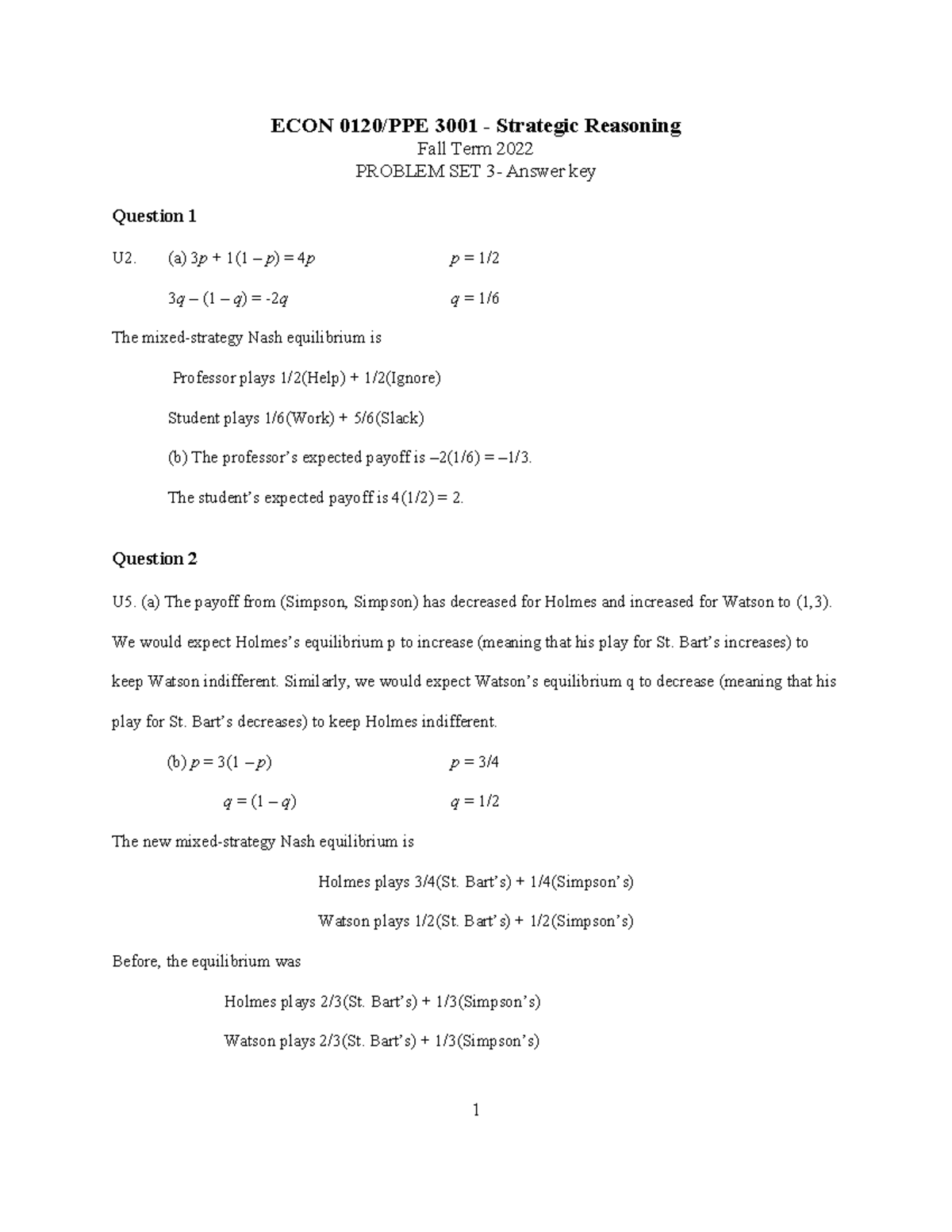 22 ps3 answer key fall 2022 - ECON 0120/PPE 3001 - Strategic Reasoning ...