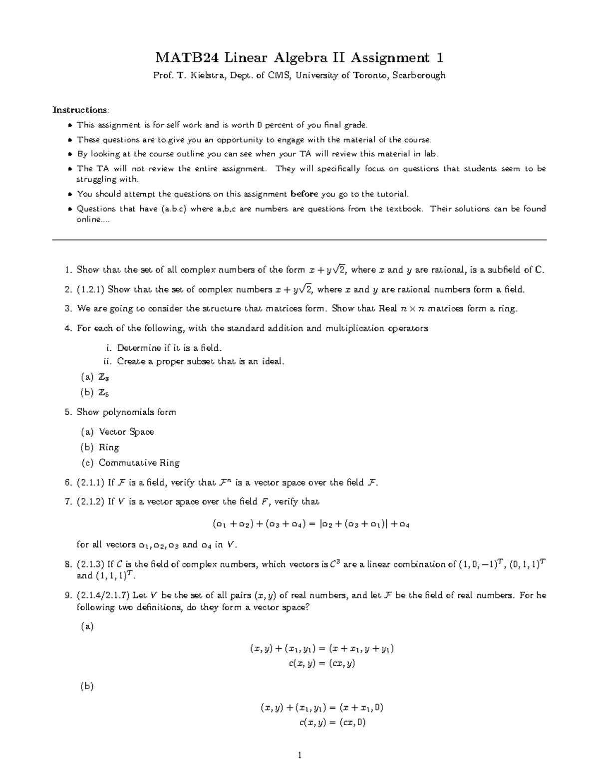 Assignment 1 - a1 - fields and vector spaces - MATB24 Linear Algebra II ...