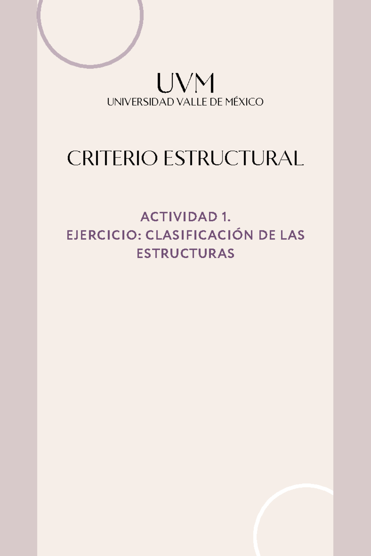 A1 Clasificación DE Estructuras - CRITERIO ESTRUCTURAL ACTIVIDAD 1. EJERCICIO: CLASIFICACIÓN DE ...