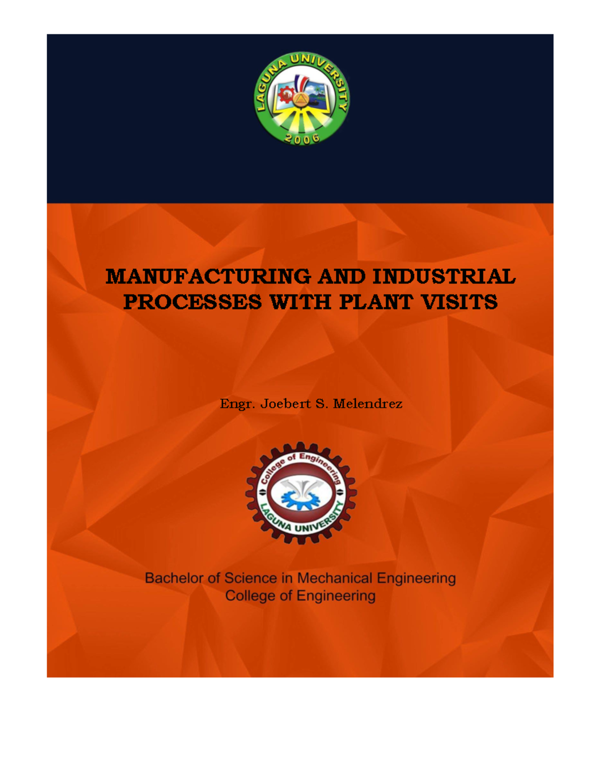 Plant Visit Midterm - Nice - MANUFACTURING AND INDUSTRIAL PROCESSES ...