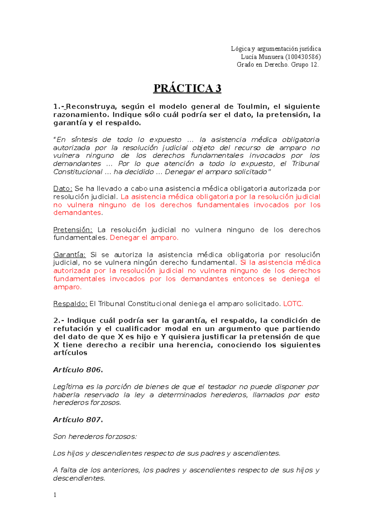 Pr Ã¡ctica 3 - practicas de clase - Lógica y argumentación jurídica Lucía Munuera (100430586 ...