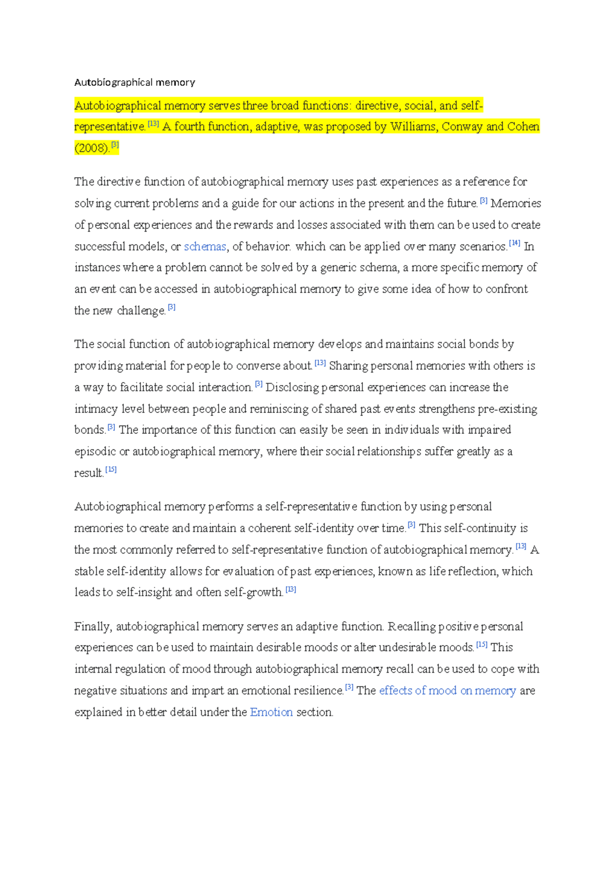 Autobiographical memory - Autobiographical memory Autobiographical memory serves three broad ...