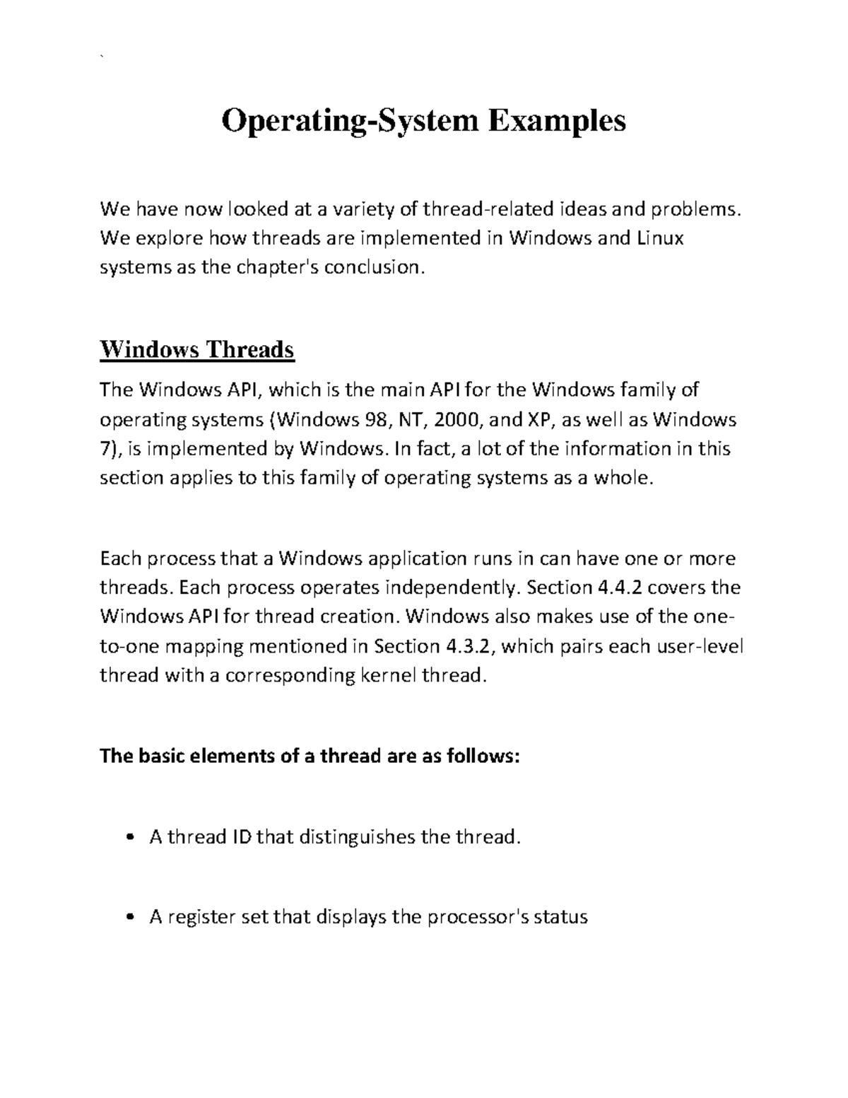 Operating System Examples Windows Threads ` Operating System Examples We Have Now Looked At