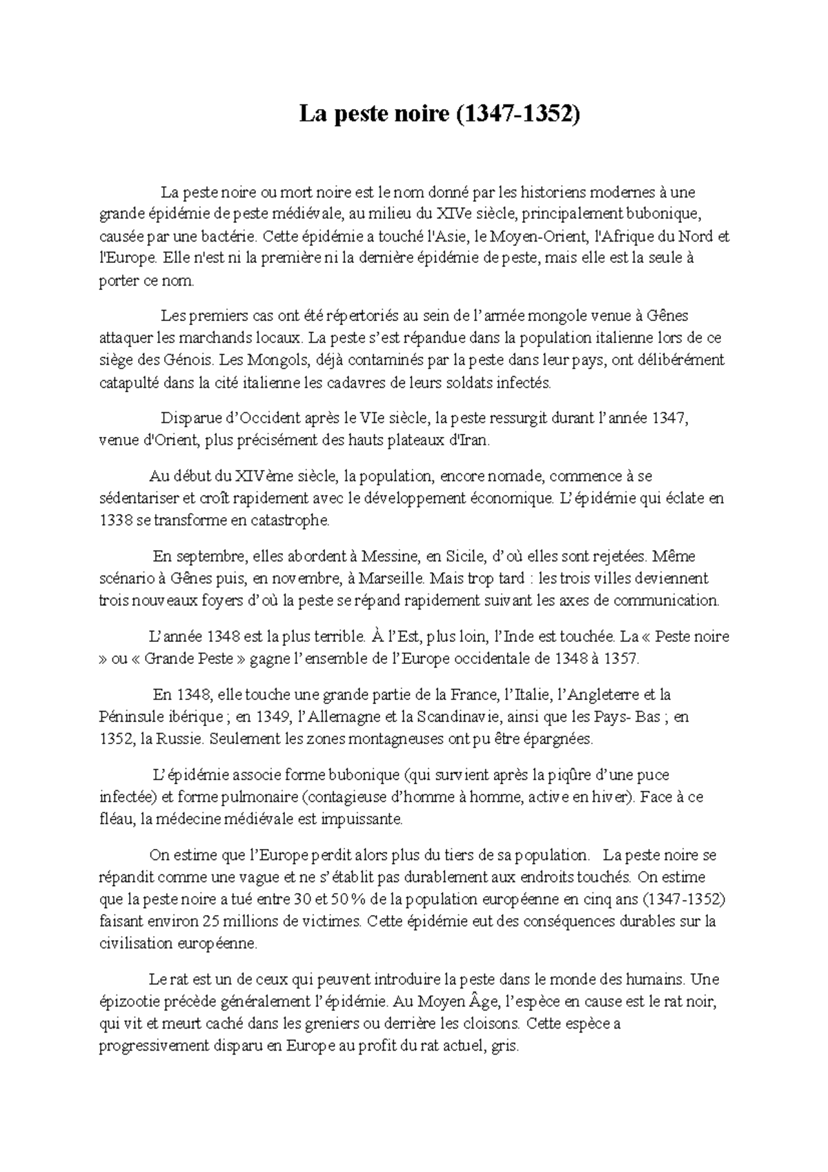 La peste noire (1347-1352) - Cette épidémie a touché l'Asie, le Moyen ...