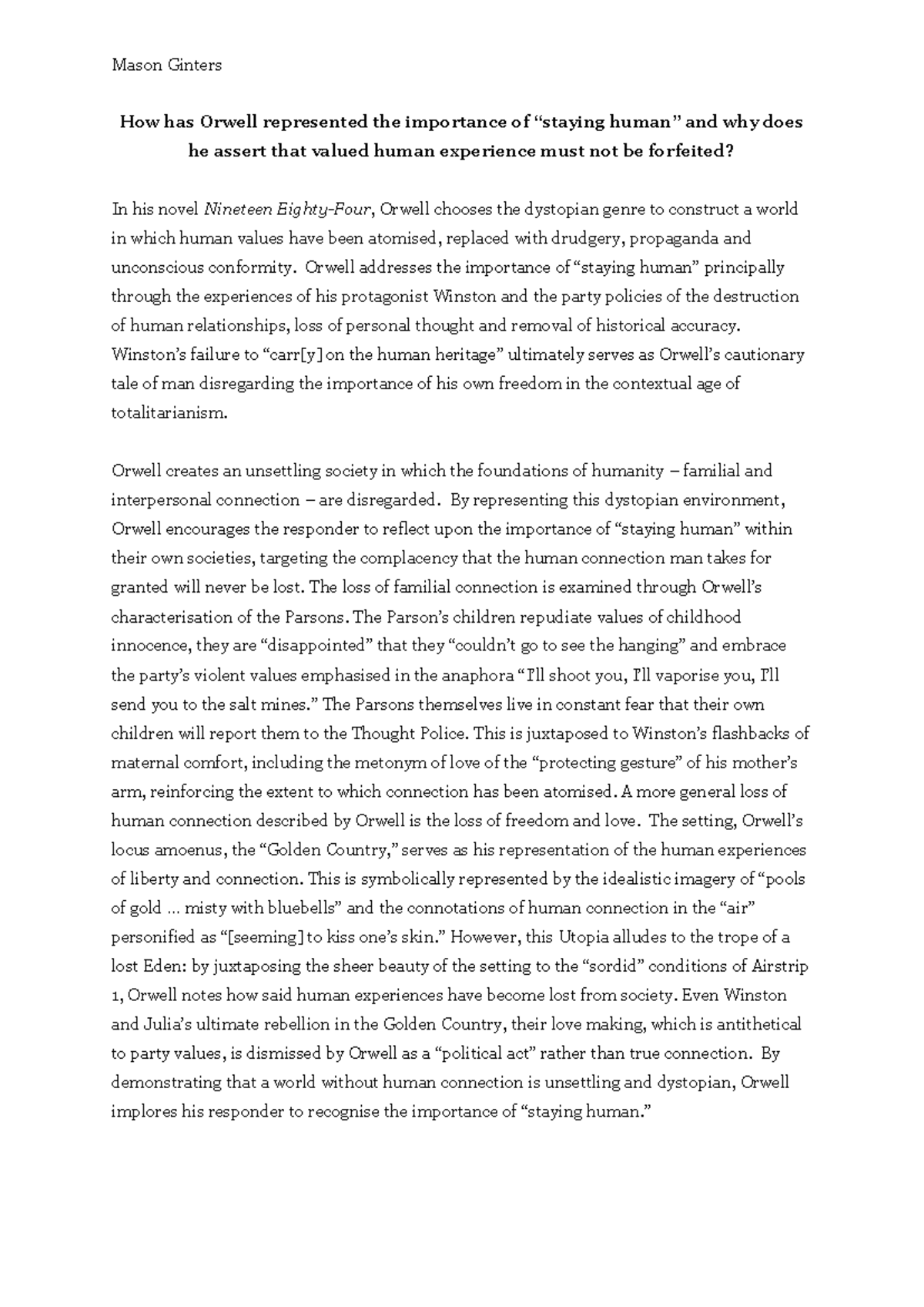 1984 Essay 1 - Mason Ginters How has Orwell represented the importance ...