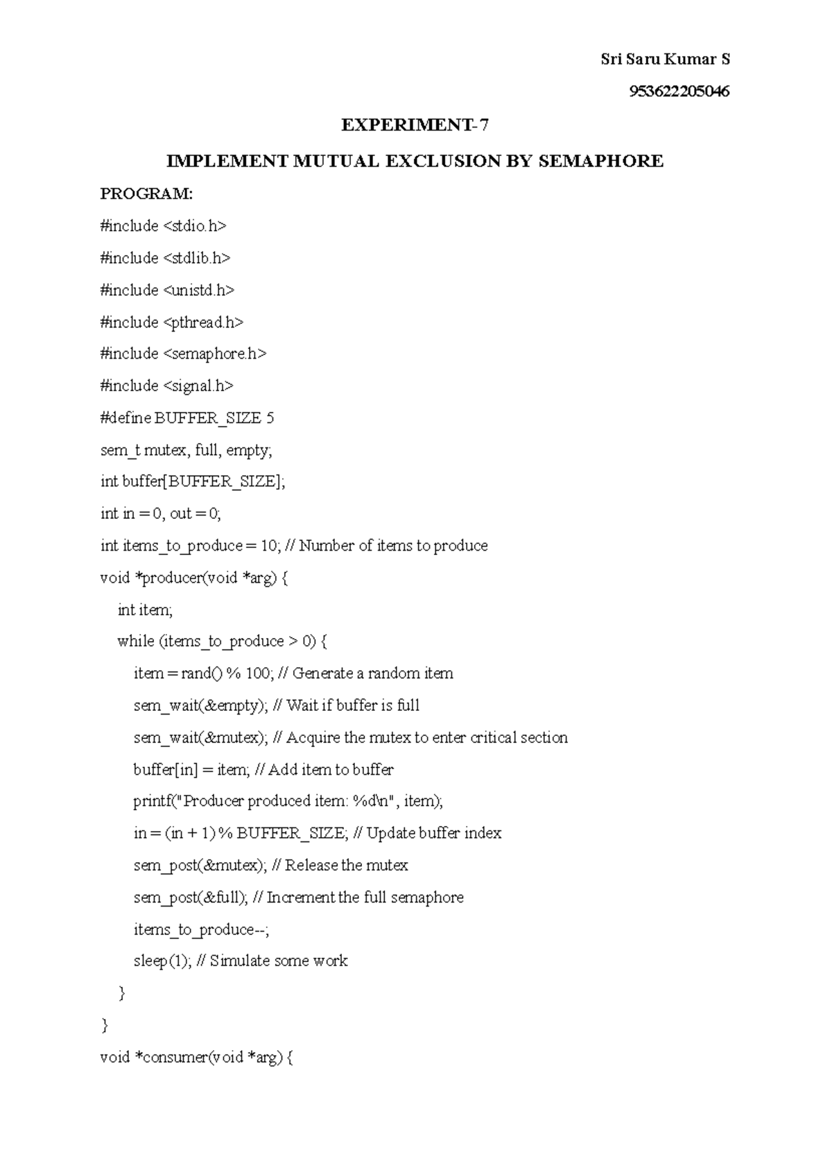 Experiment-7(OS) - exp 7 - Sri Saru Kumar S 953622205046 EXPERIMENT- IMPLEMENT MUTUAL EXCLUSION ...