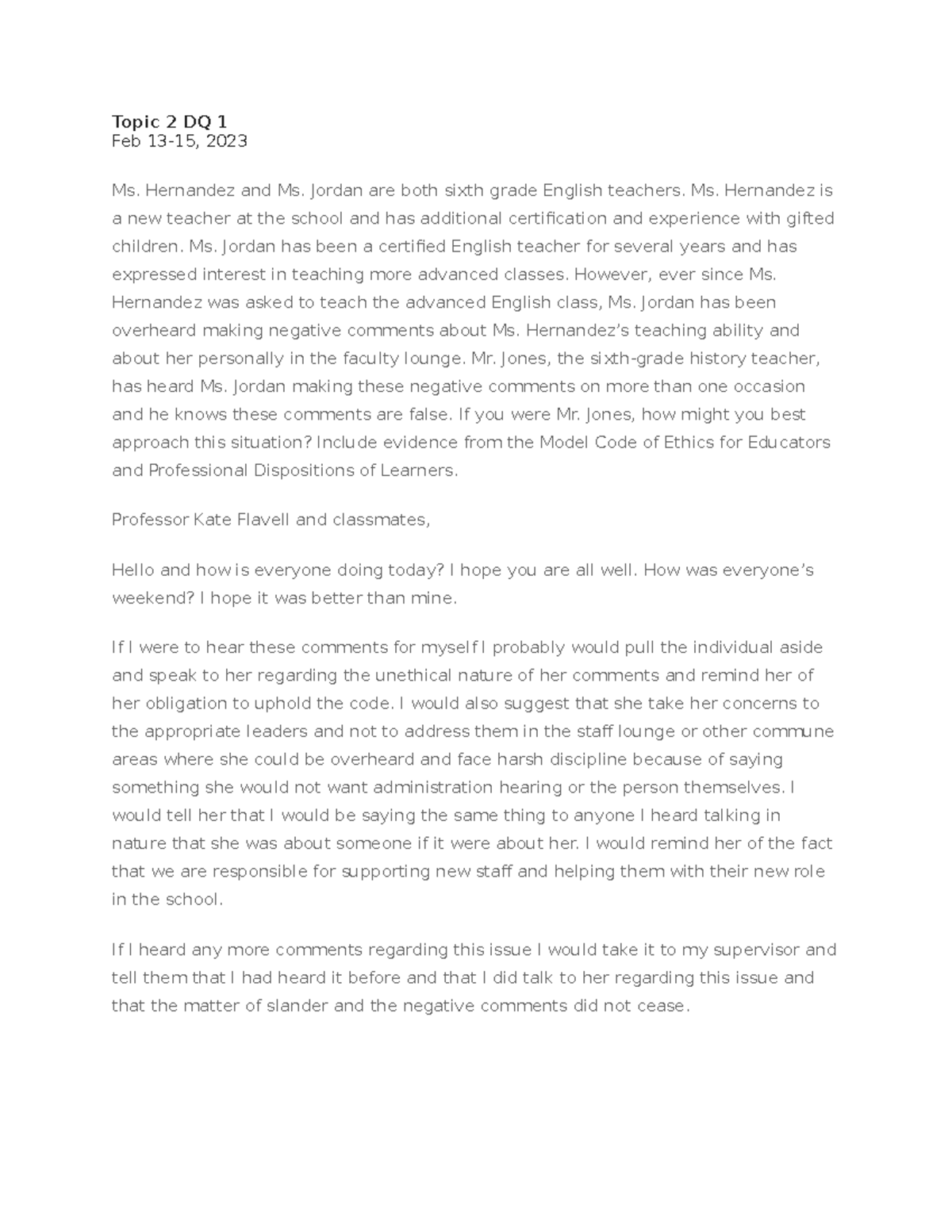 EDU 330 0500 Topic 2 DQ 1 2 SLB - Topic 2 DQ 1 Feb 13-15, 2023 Ms ...