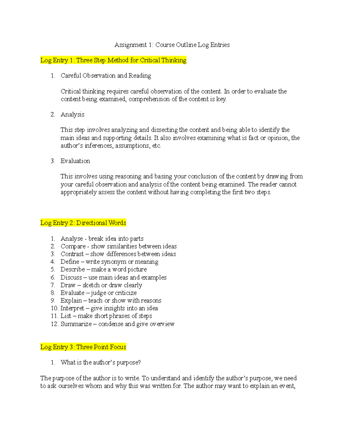Assignment 1 - In order to evaluate the content being examined ...