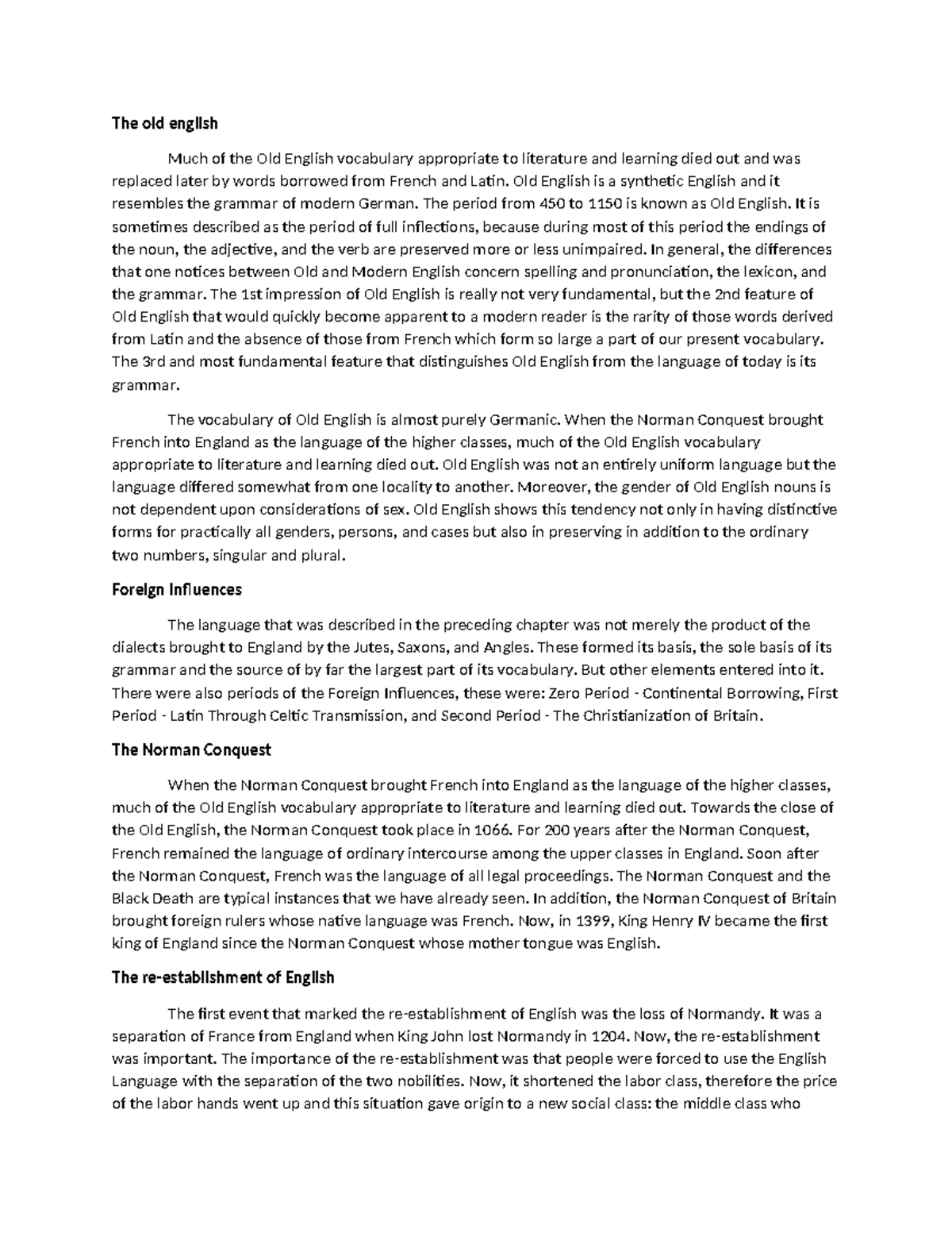 Resume of the topics - The old english Much of the Old English ...