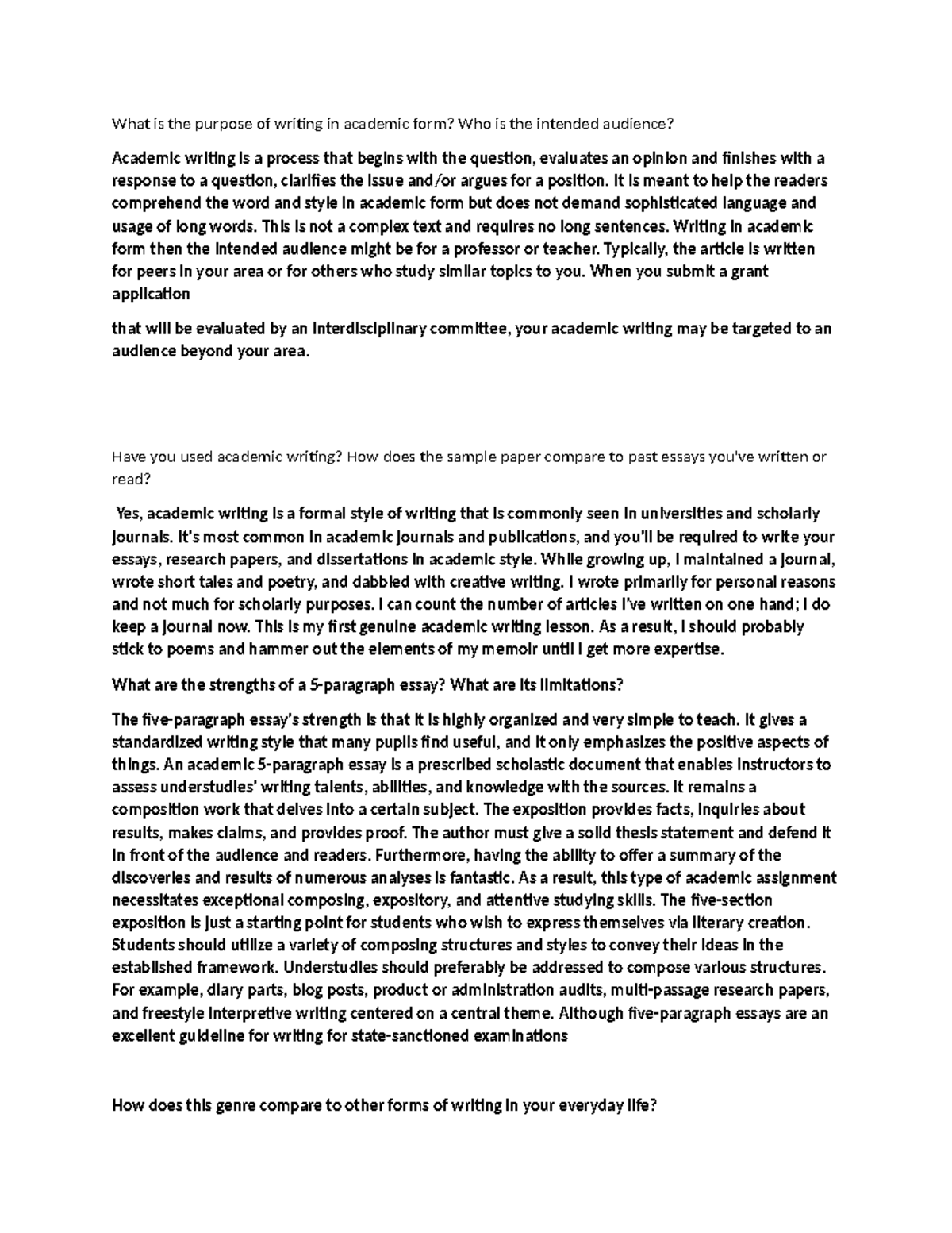 What is the purpose of writing in academic form - It is meant to help ...