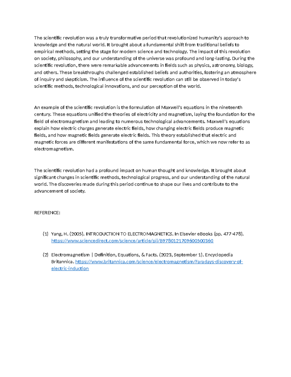 The scientific revolution was a truly transformative period that ...