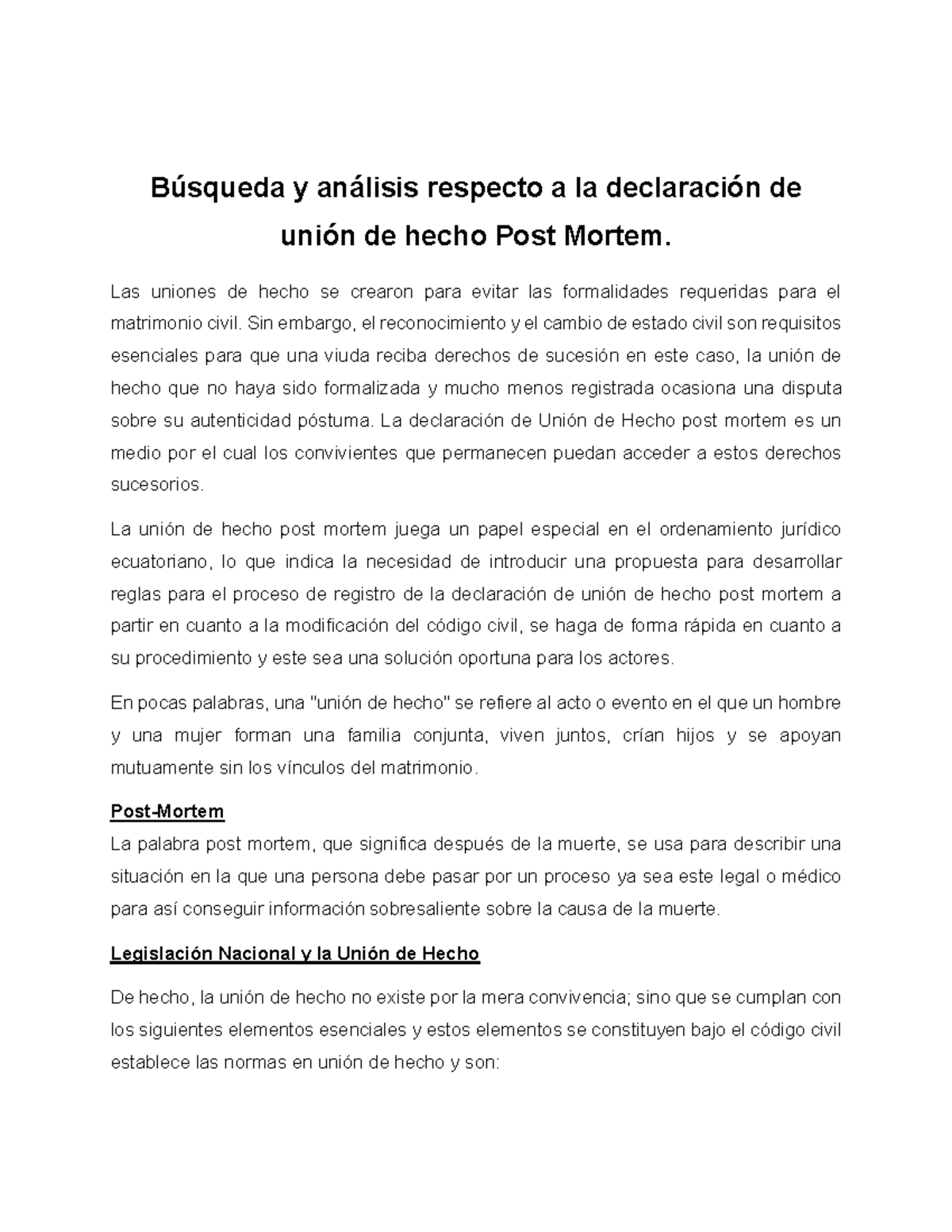 Unión de hecho Post Mortem - Las uniones de hecho se crearon para ...