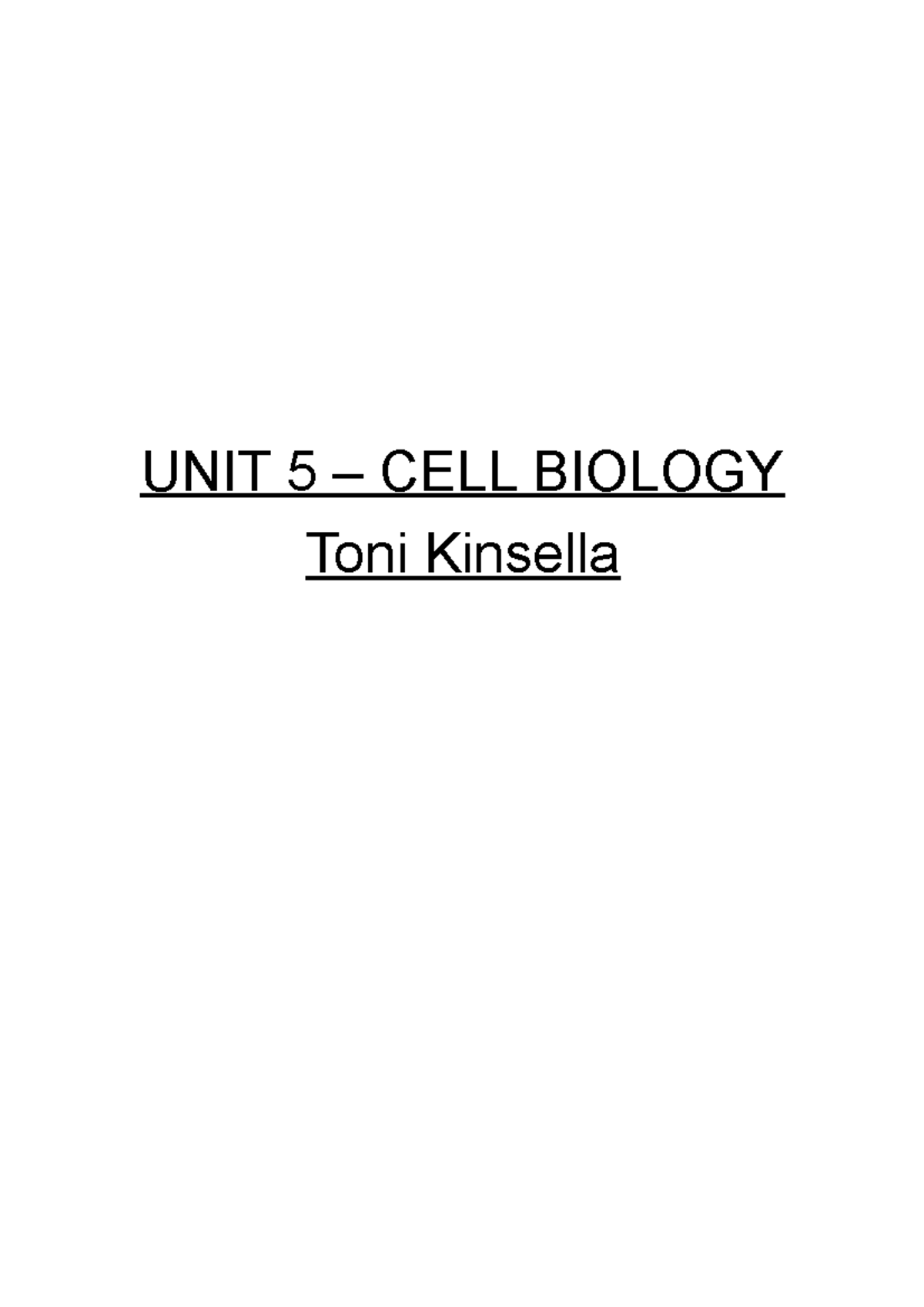 Unit 5 Cell Biology - Studocu