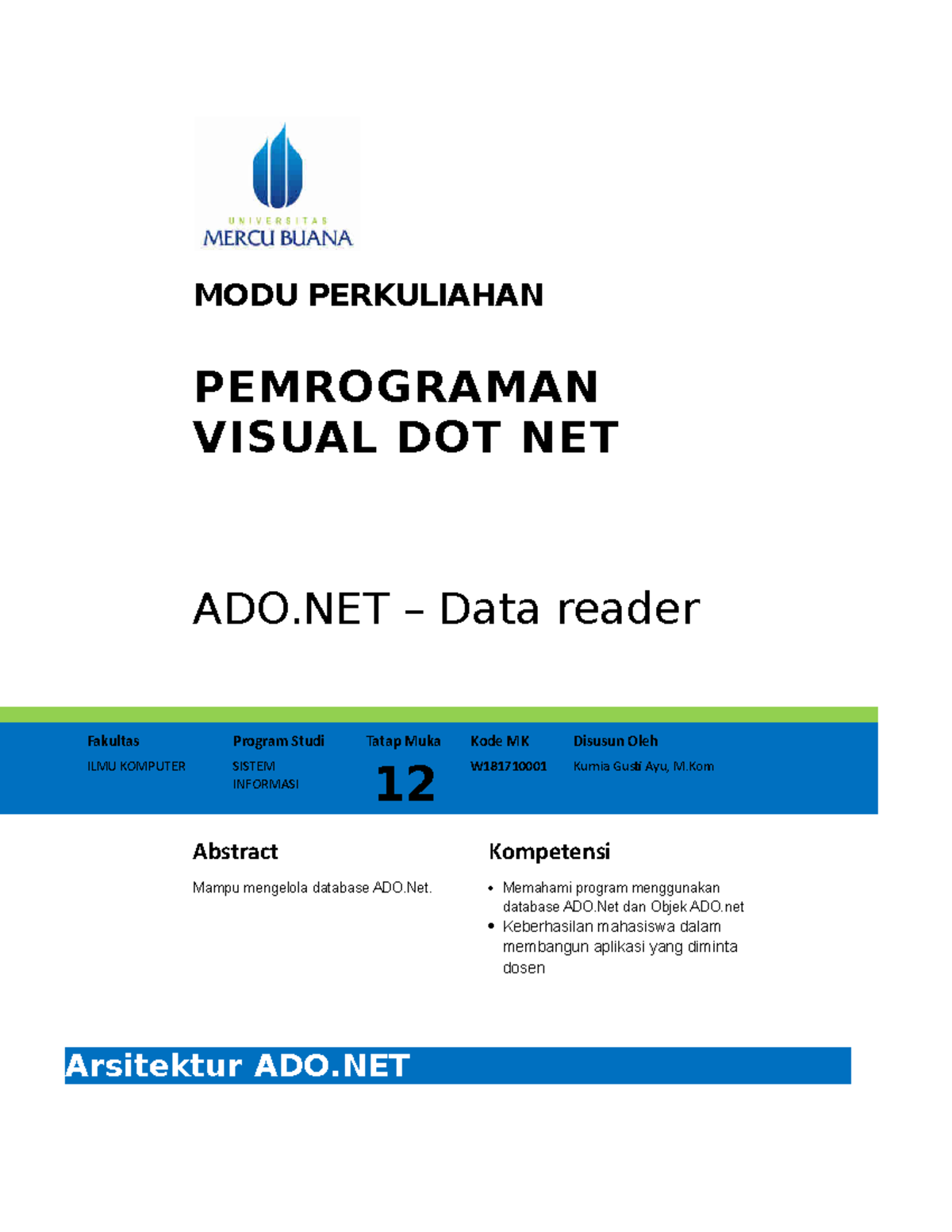 Mdl 12 dotnet - MODU PERKULIAHAN PEMROGRAMAN VISUAL DOT NET ADO – Data reader Fakultas Program ...
