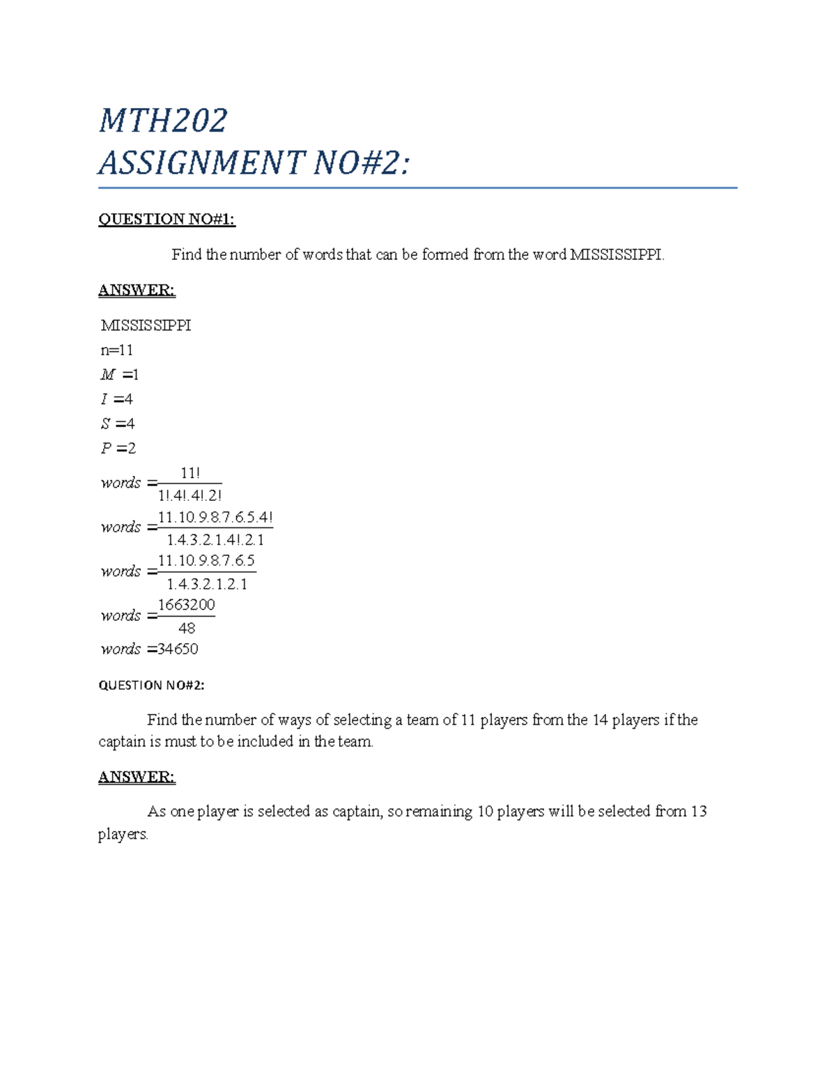 MTH202 - this is correct solution. - MTH ASSIGNMENT NO#2: QUESTION NO#1: Find the number of ...