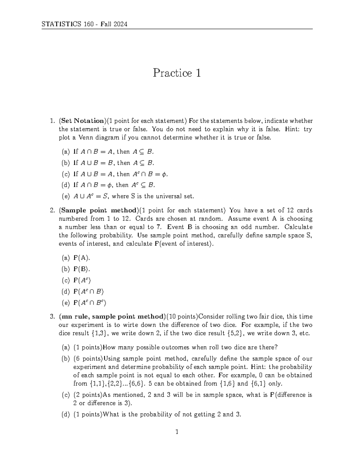 Practice 1Questions - STATISTICS 160 - Fall 2024 Practice 1 (Set Notation)(1 point for each ...