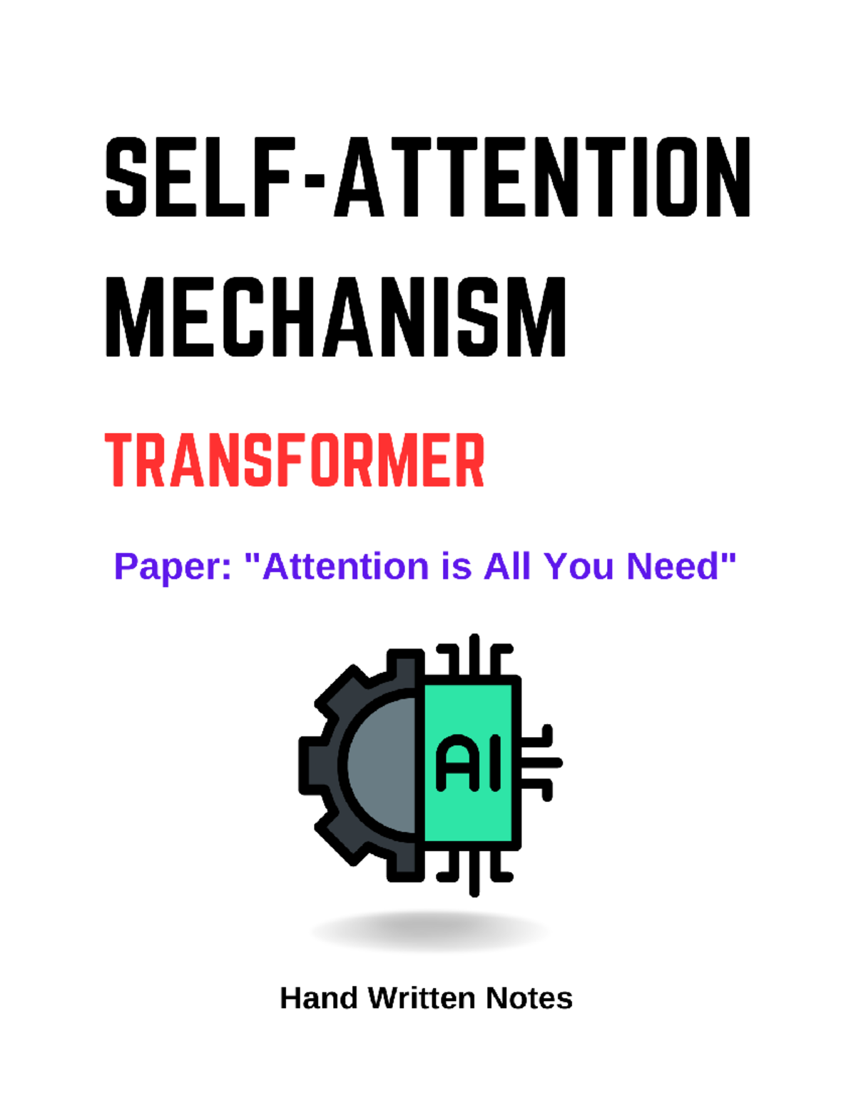 Self Attention Mechanism Transformers - MECHANISM TRANSFORMER Paper: is ...