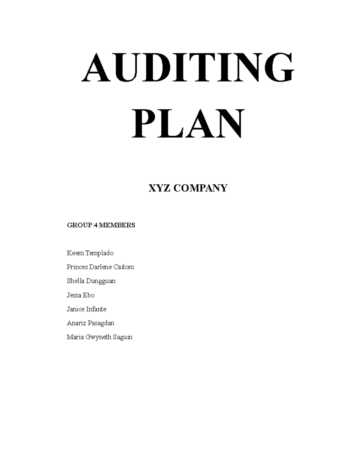Internal Audit Engagement Group 4 - AUDITING PLAN XYZ COMPANY GROUP 4 ...