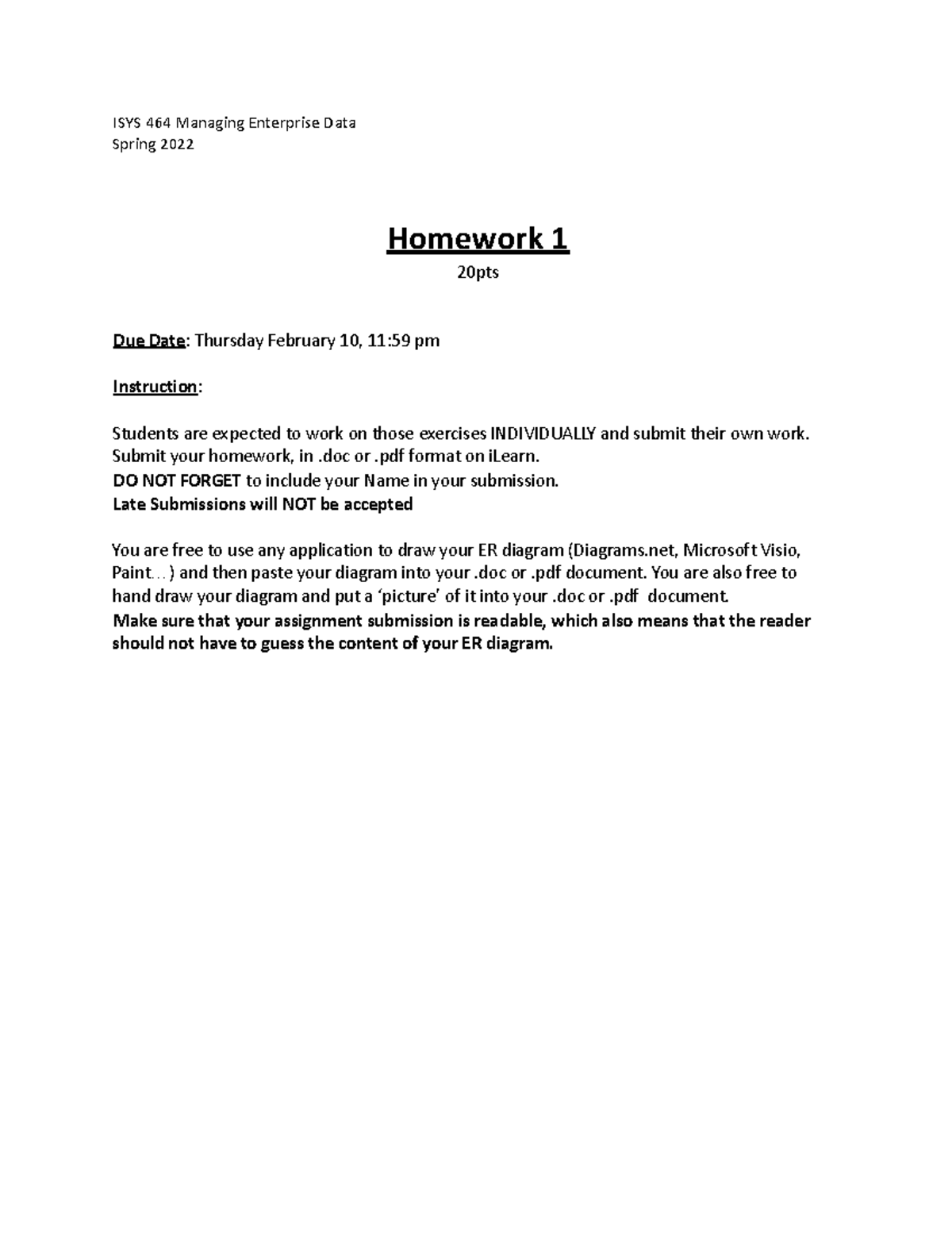 Homework #1 - Guillame Faddoul - ISYS 464 Managing Enterprise Data Spring 2022 Homework 1 20pts ...