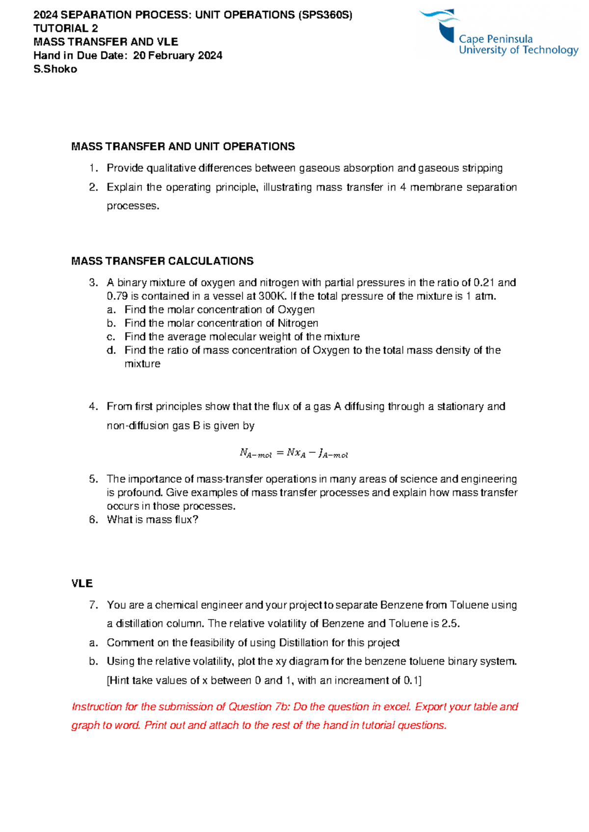 2024 SPS360S Tutorial 2 questions - 2024 SEPARATION PROCESS: UNIT OPERATIONS (SPS360S) TUTORIAL ...