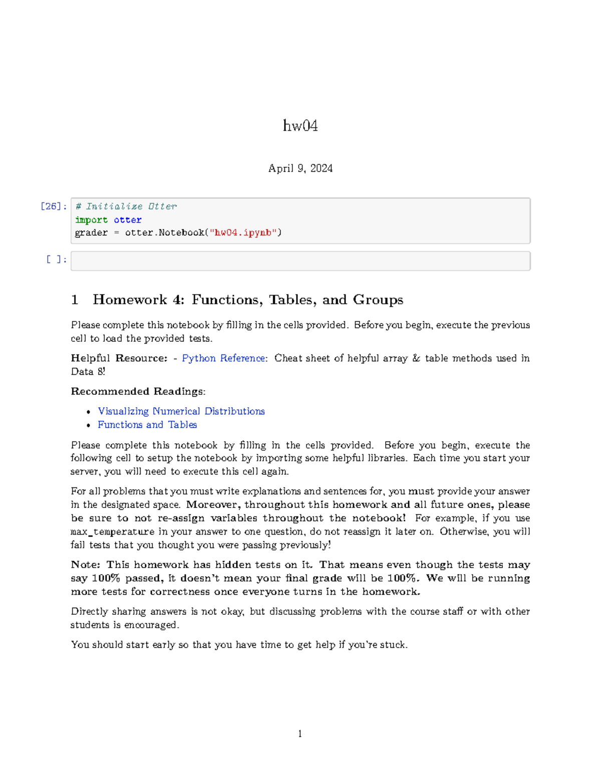 Hw04 - hw 04 - hw April 9, 2024 [26]: # Initialize Otter import otter grader = - Studocu