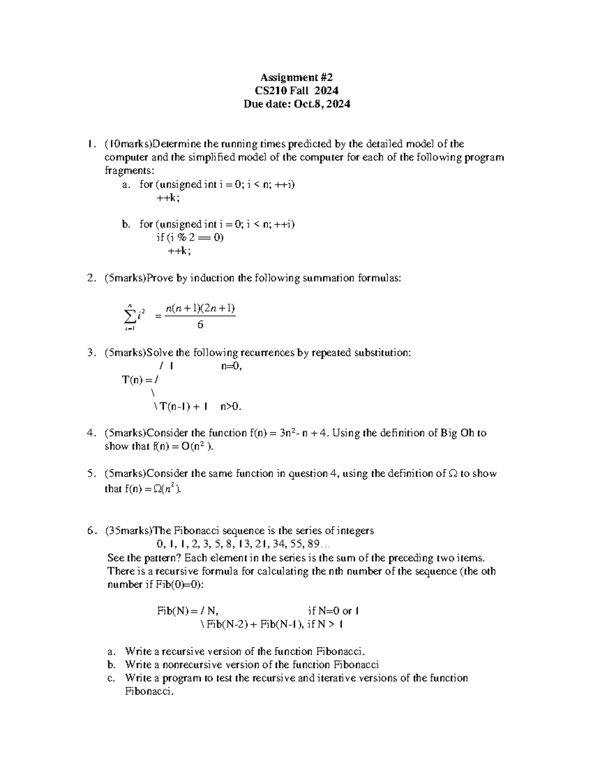 Assignment #2 - 2024Fall - Assignment # 2 CS210 Fall 2024 Due date: Oct, 2024 (10marks)Determine ...