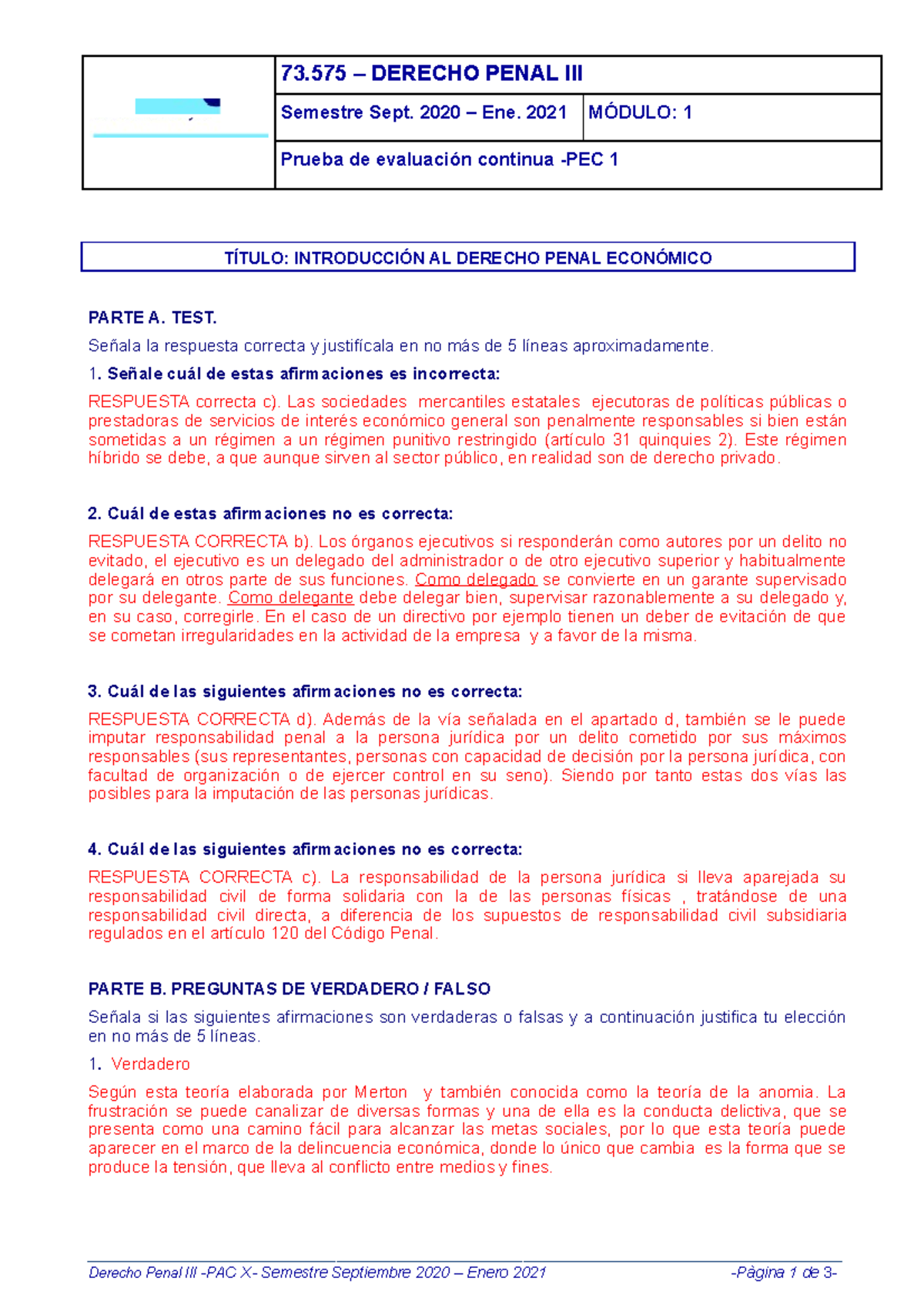 solución pec 1 derecho penal - 73 – DERECHO PENAL III Semestre Sept. 2020 – Ene. 2021 MÓDULO: 1 ...