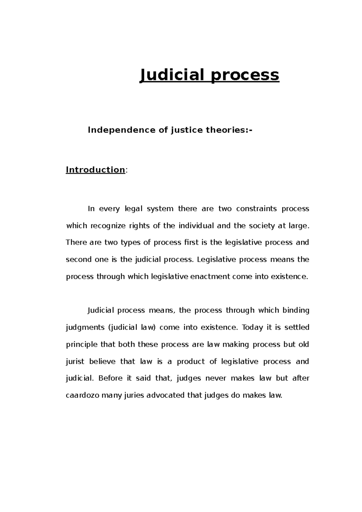 Independence of justice theories - Judicial process Independence of ...