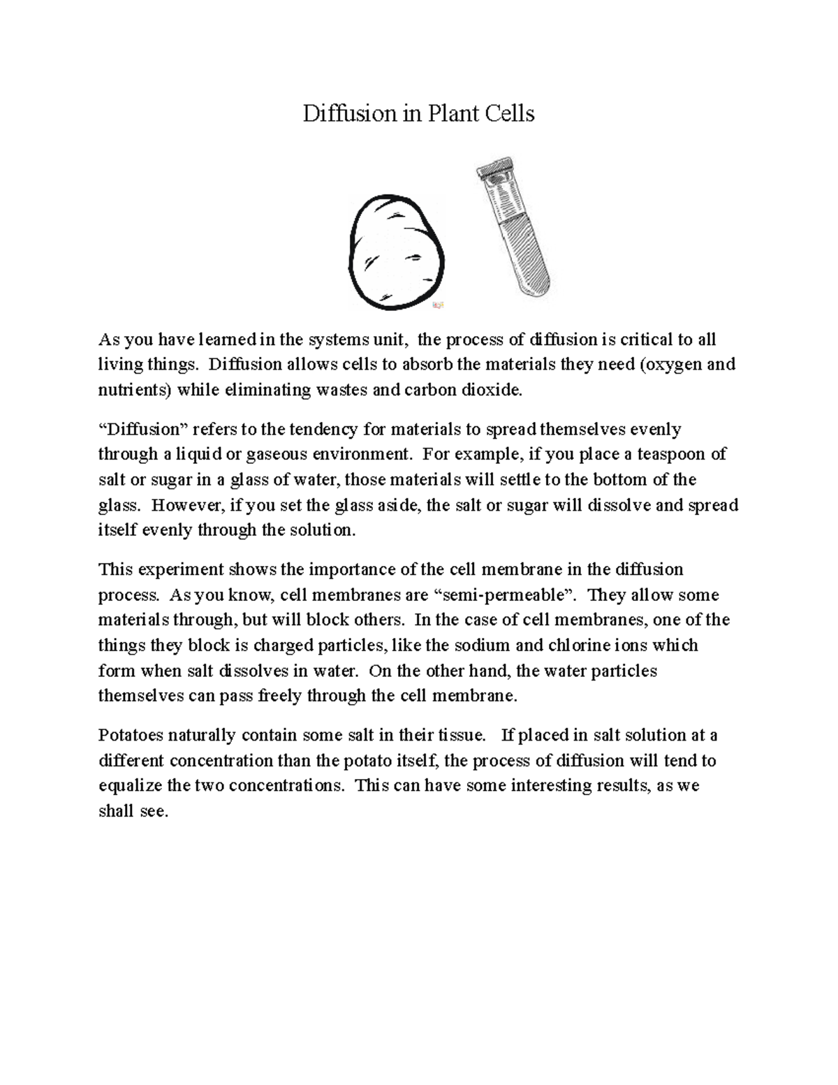 Diffusion in Plant Cells 1 - Diffusion allows cells to absorb the ...