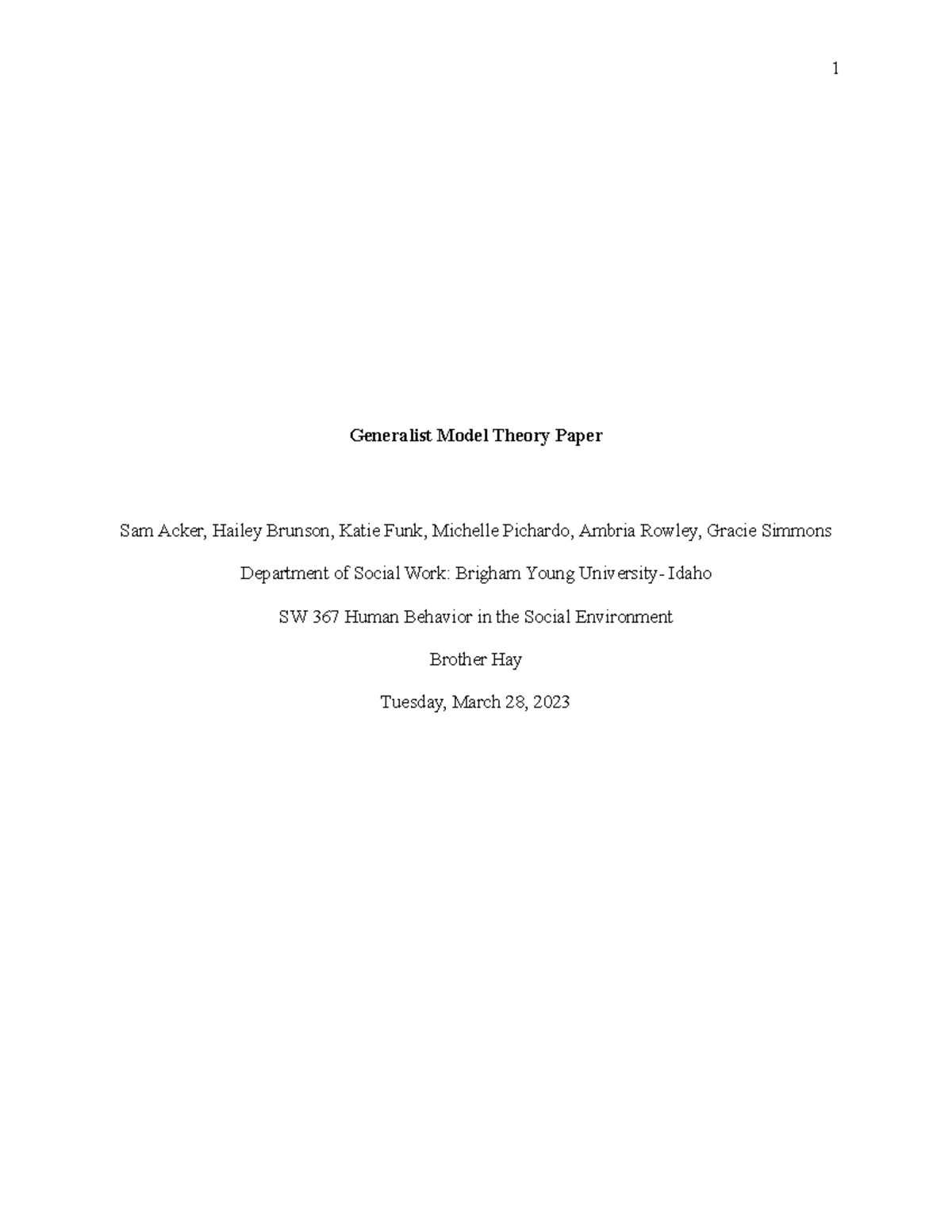 SW 367 Paper - Generalist Model Theory Paper Sam Acker, Hailey Brunson ...