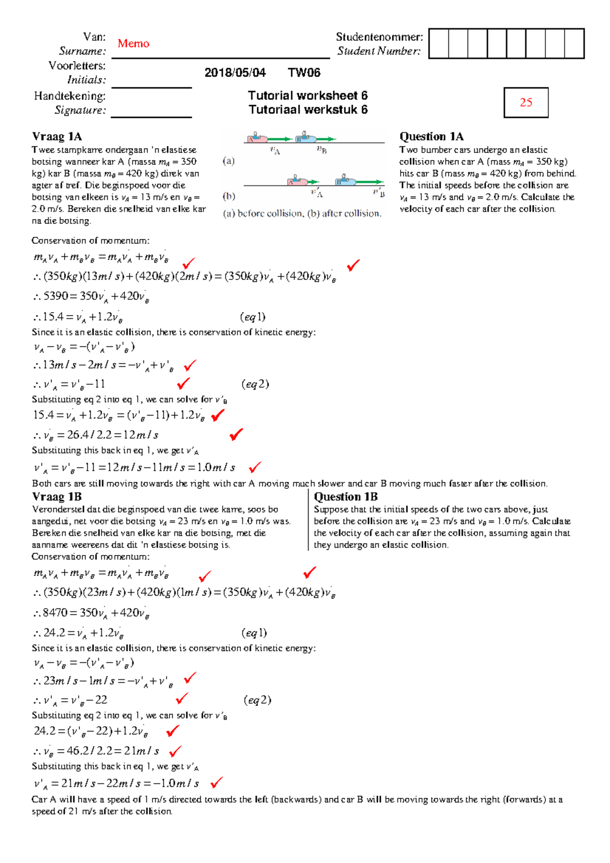 Tutorial Worksheet 6 Memo - Van: Surname: Memo Studentenommer: Student ...