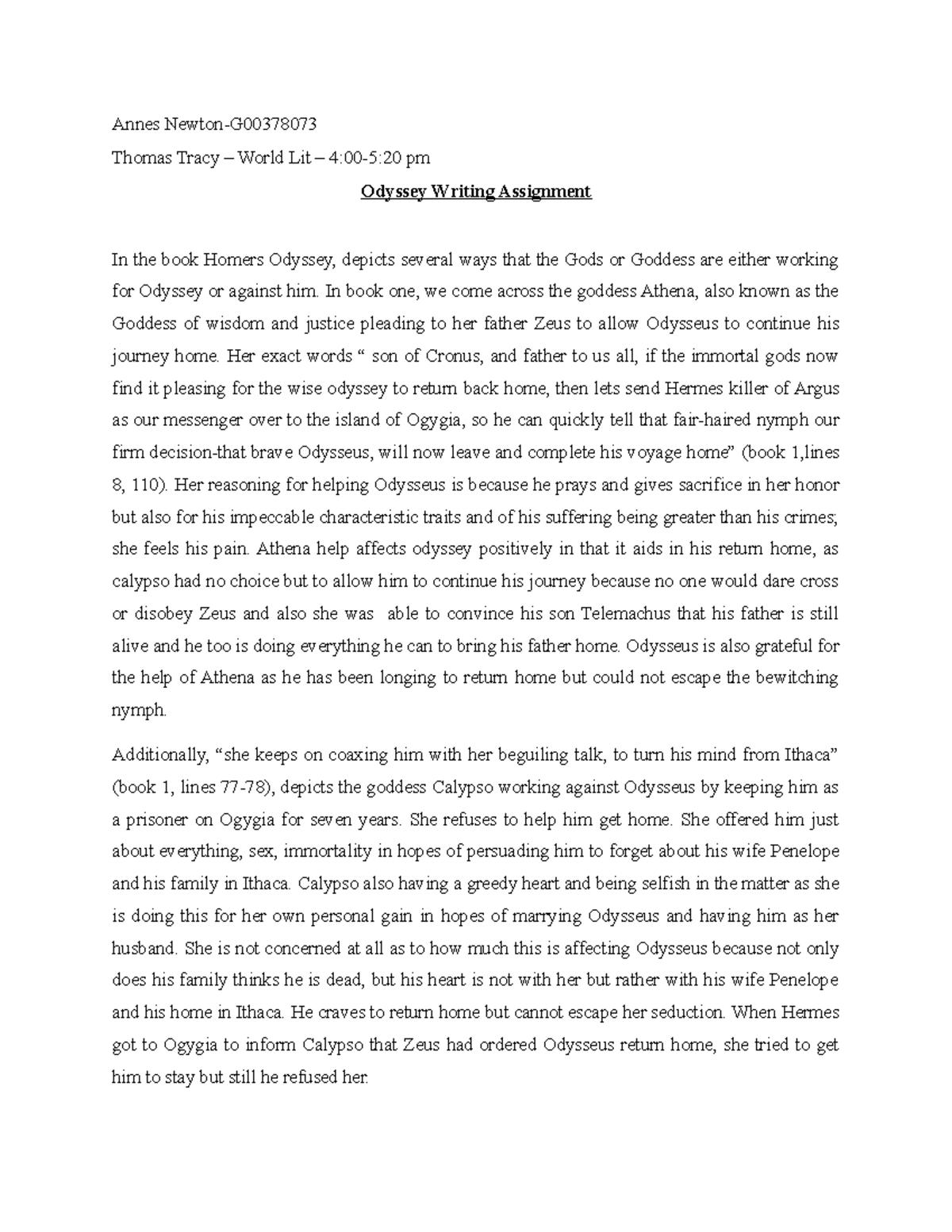 Odessey assignment - n/a - Annes Newton-G Thomas Tracy – World Lit – 4: ...