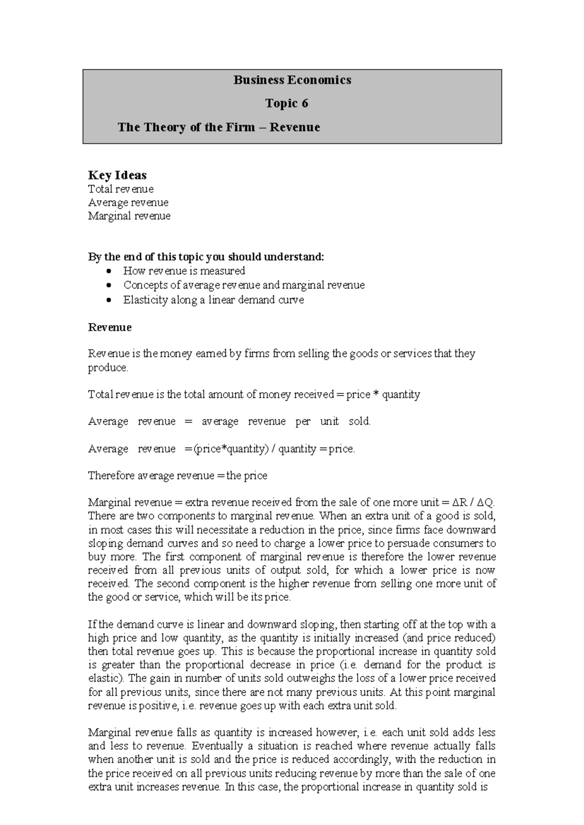 Topic 6 Production and Revenue Notes - Key Ideas Total revenue Average ...