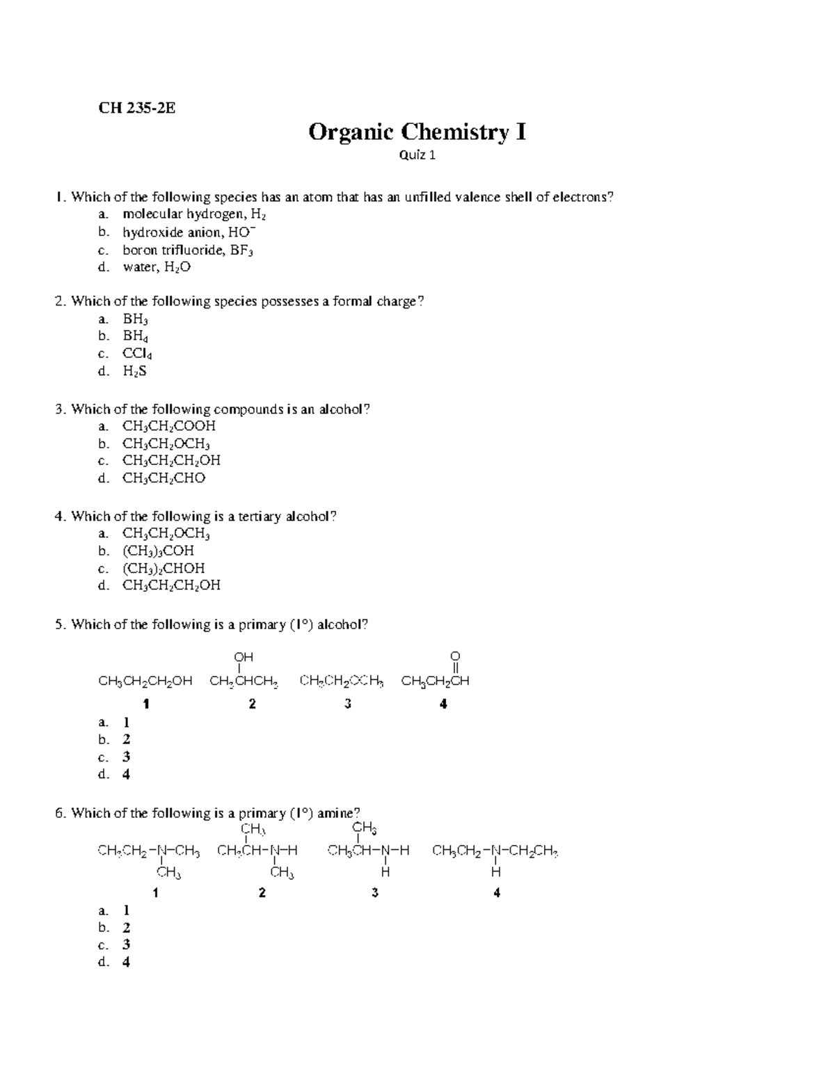Quiz 1 - Quiz 1 - CH 235-2E Organic Chemistry I Quiz 1 Which of the ...