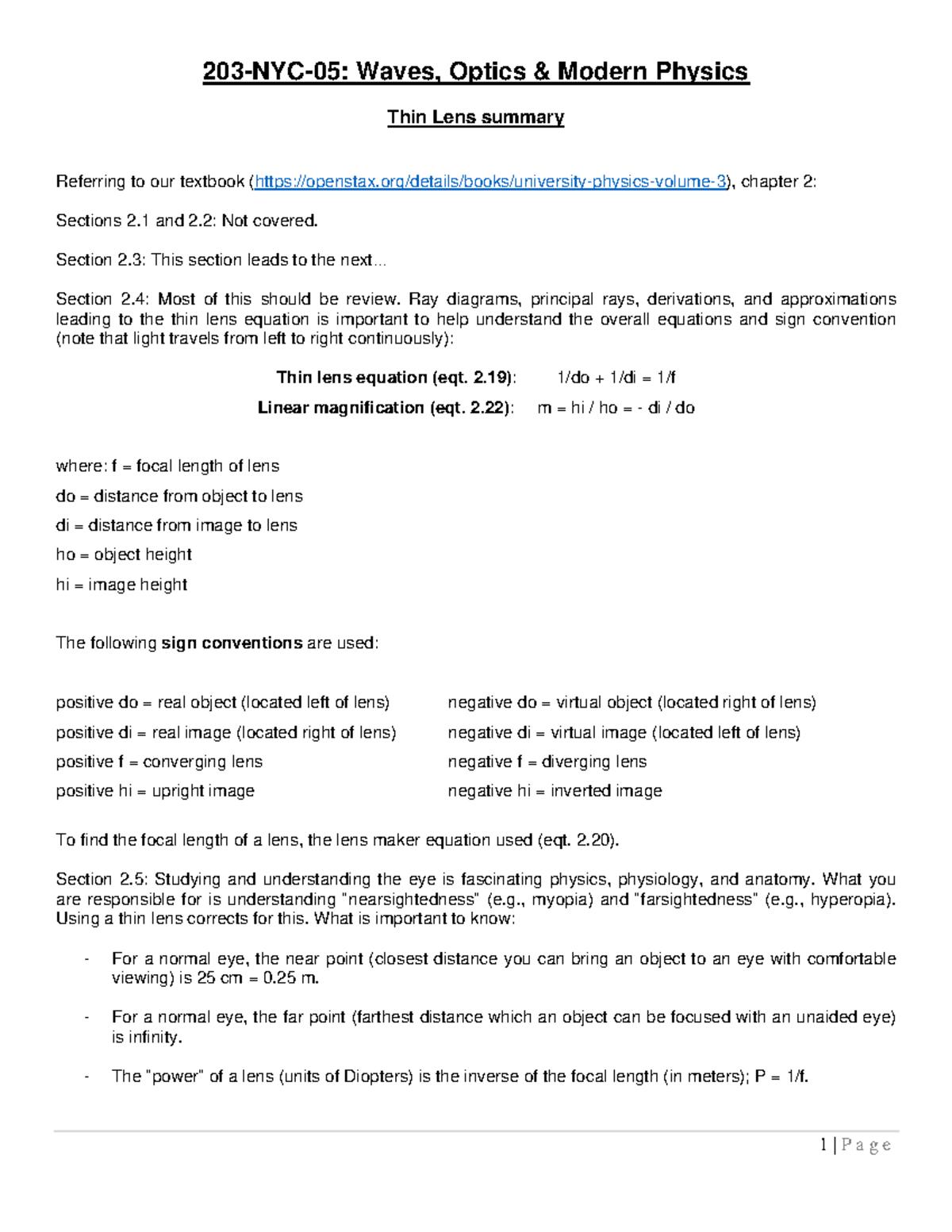 Thin Lens summary - 203-NYC-05: Waves, Optics & Modern Physics Thin Lens summary Referring to ...
