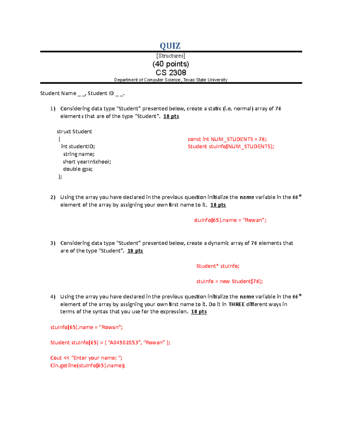Quiz - Structures - QUIZ [Structures] (40 points) CS 2308 Department of ...