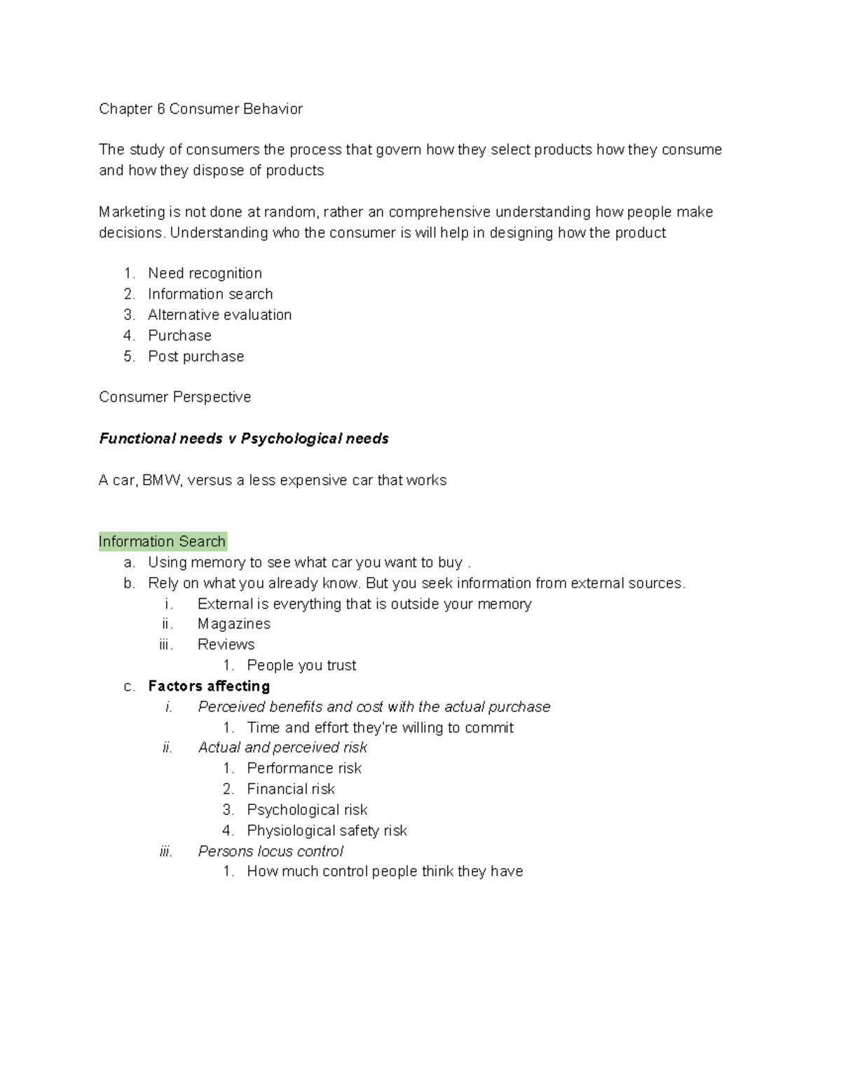 MKT 3100 Chapter based notes - Chapter 6 Consumer Behavior The study of ...
