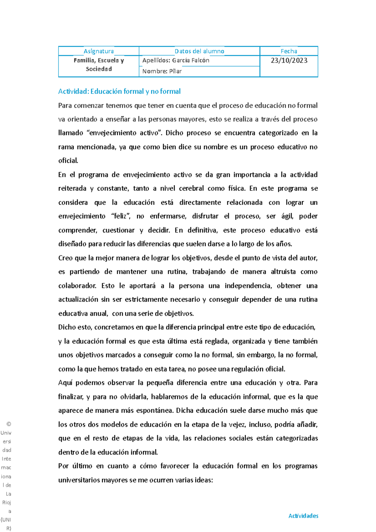 Actividad Educación formal y no formal - Asignatura Datos del alumno ...