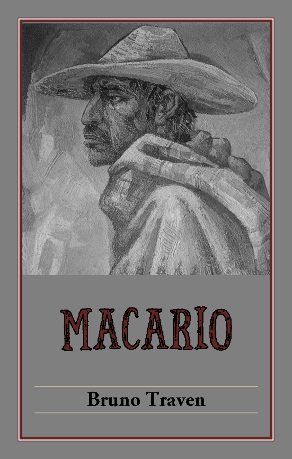 Macario - HELLO - TÌtulo original: Macario B. Traven, 1950 TraducciÛn ...