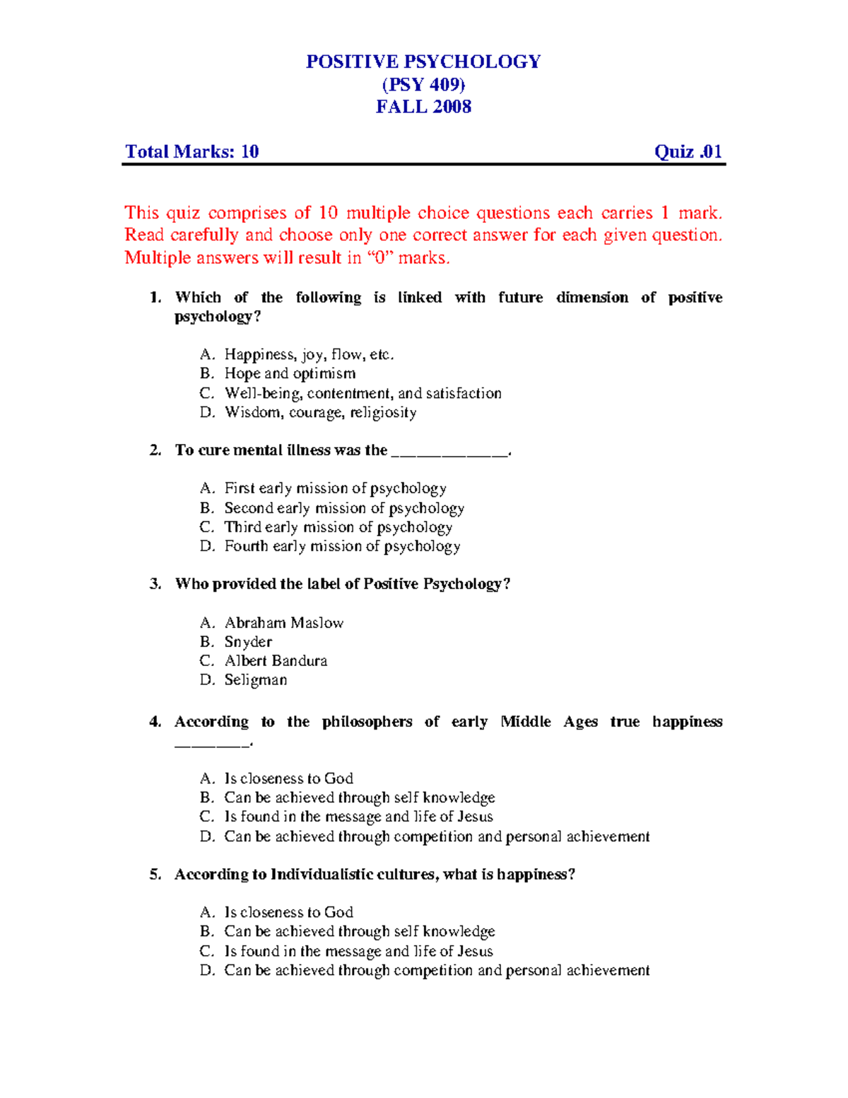 Positive Psychology - PSY409 Fall 2008 Assignment 02 - POSITIVE ...