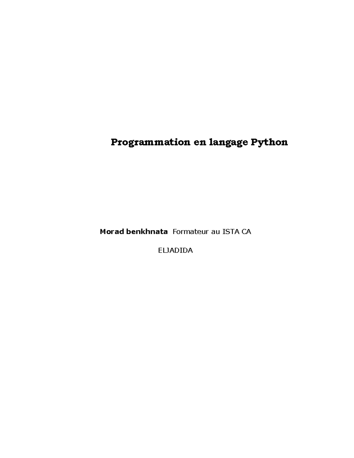 Programmation-en-langage-Python - Programmation en langage Python Morad ...