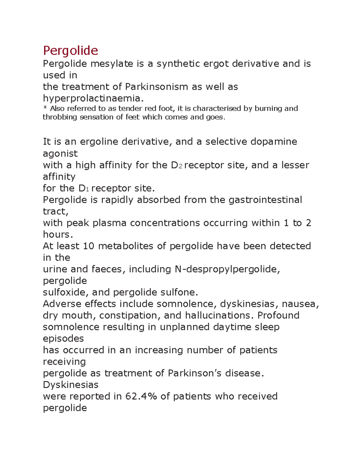 Pergolide - Pergolide Pergolide mesylate is a synthetic ergot ...